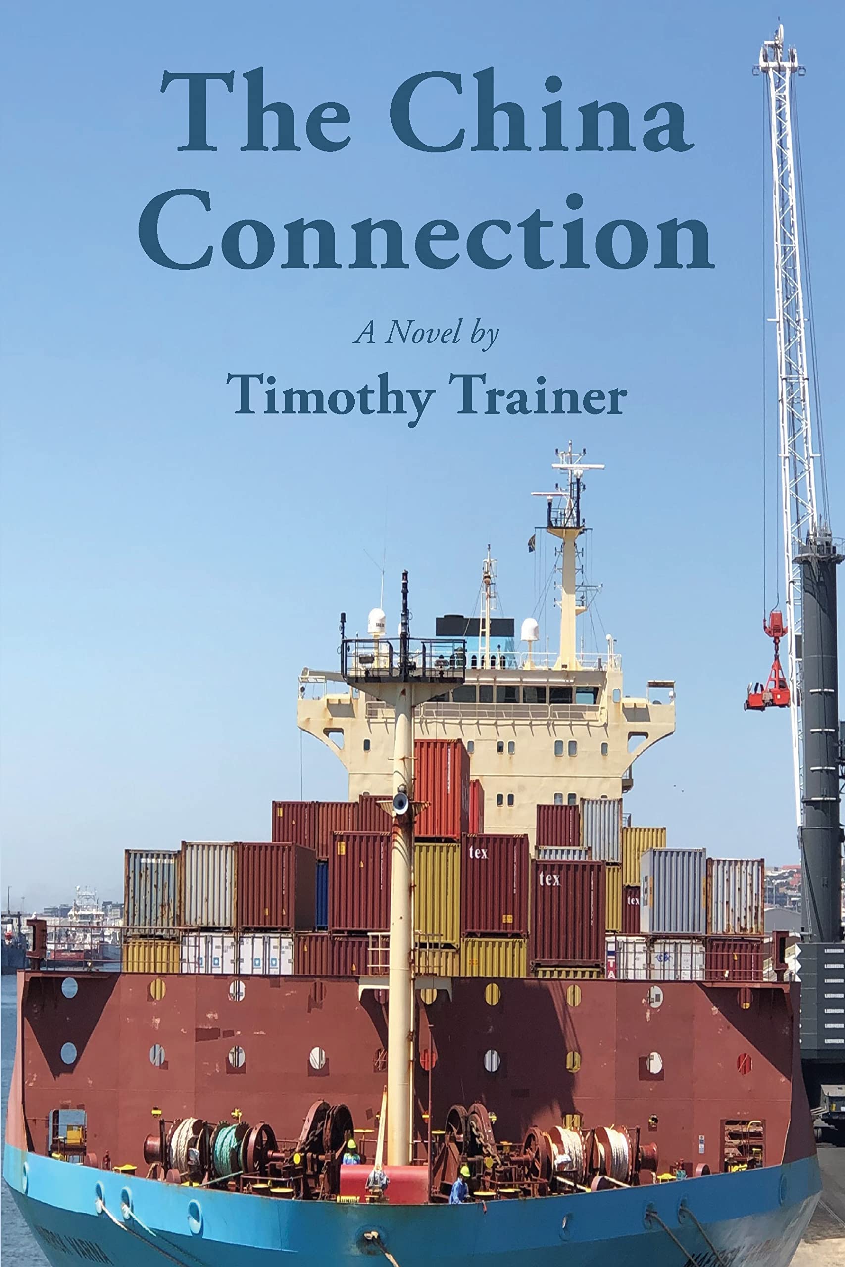 The China Connection: A Novel by Timothy Trainer | Goodreads