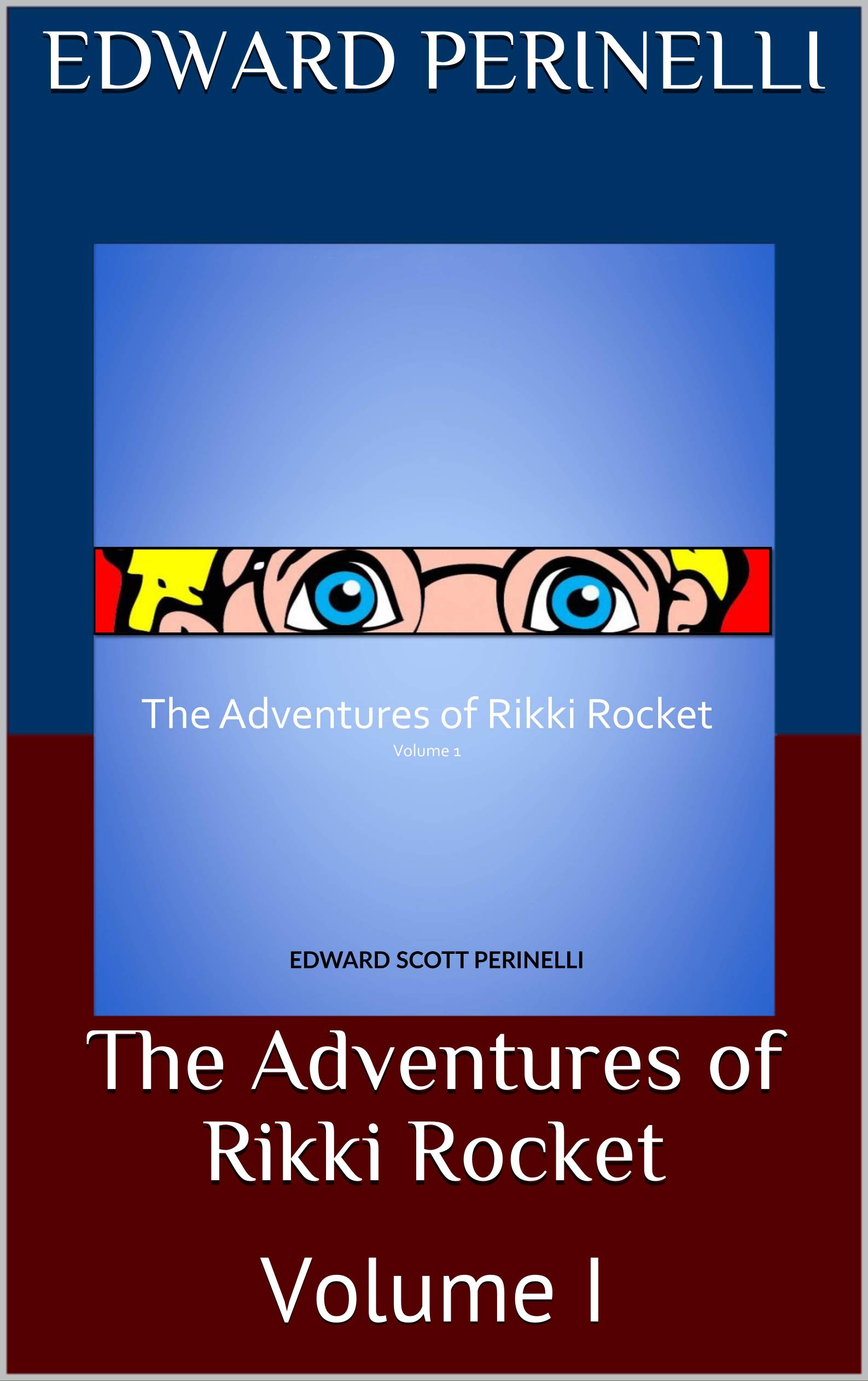 The Adventures of Rikki Rocket by Ryan Seslow | Goodreads