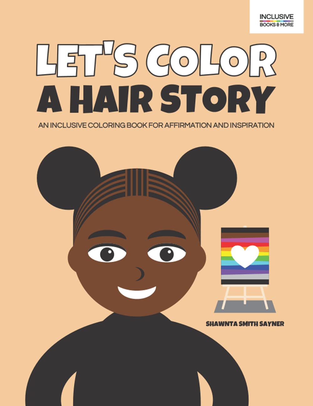 Let's Color a Hair Story by Shawnta Smith Sayner | Goodreads