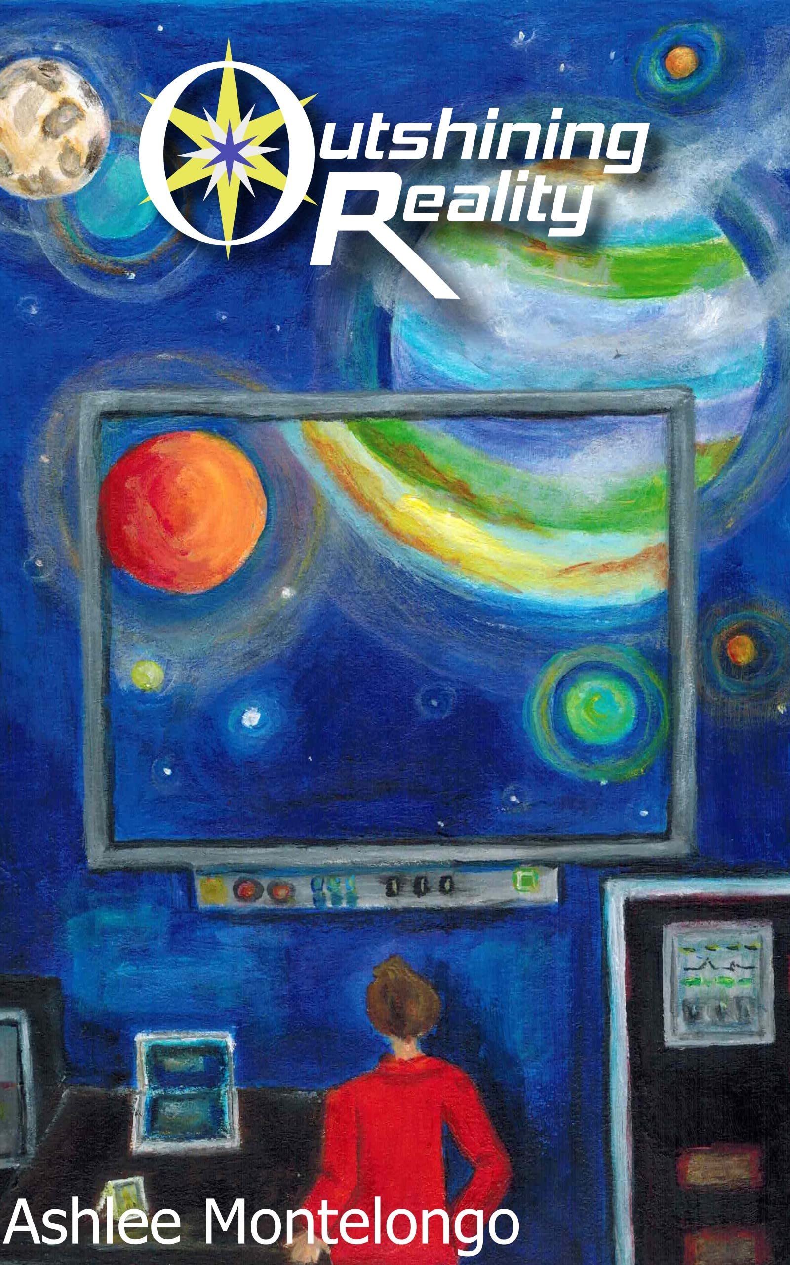 Outshining Reality by Ashlee Montelongo | Goodreads