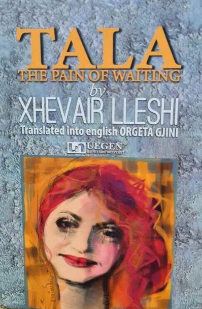 Tala, the Pain of Waiting by Xhevair Lleshi | Goodreads