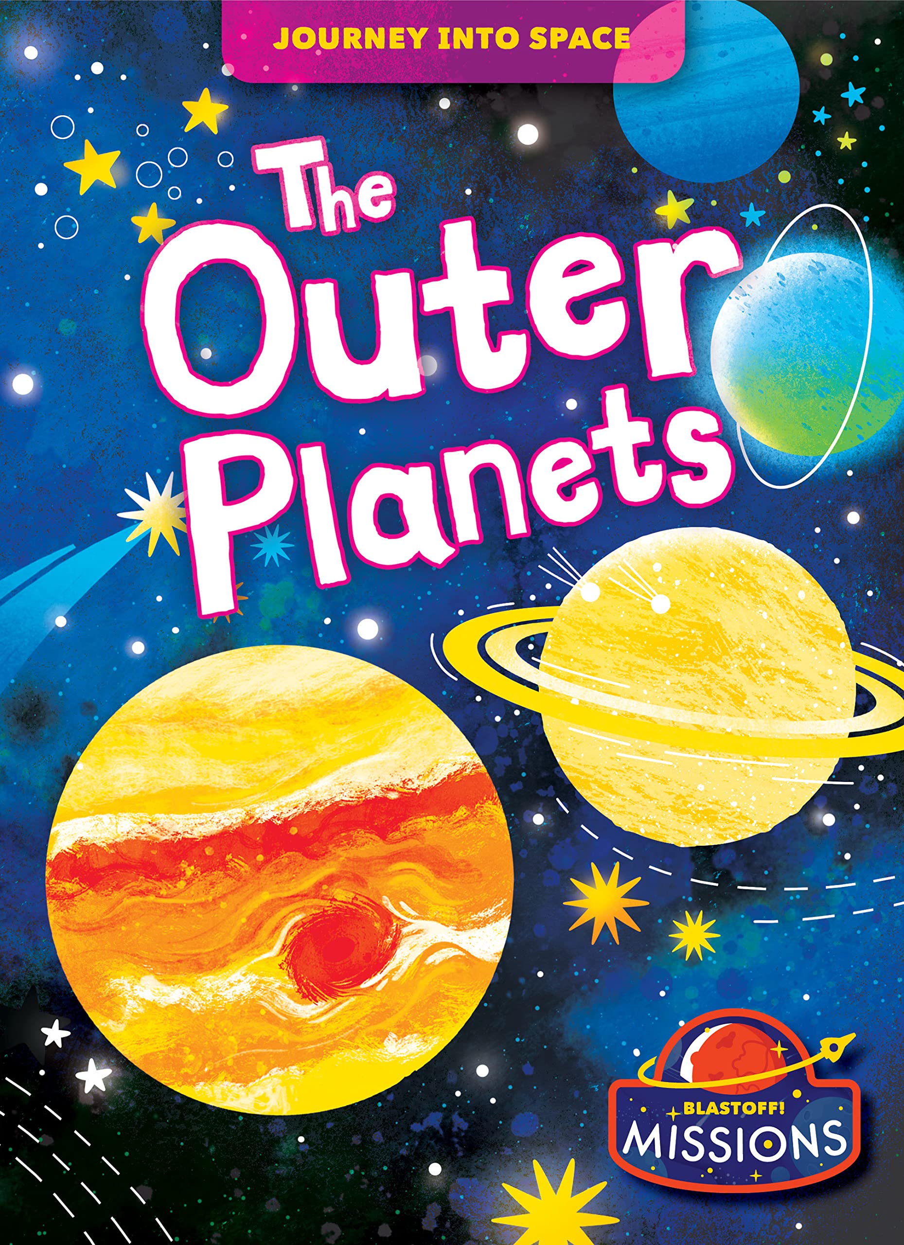 Outer Planets, The (Journey into Space) by Christina Leaf | Goodreads