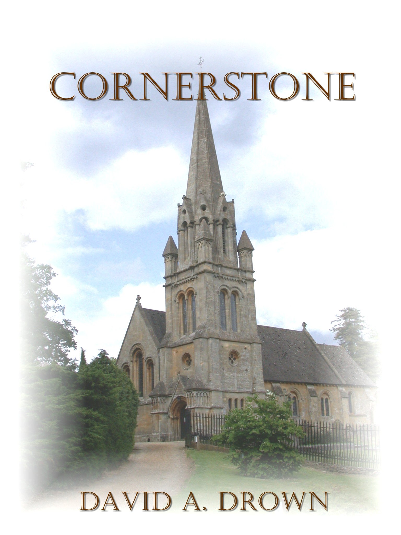 Cornerstone by David A. Drown | Goodreads