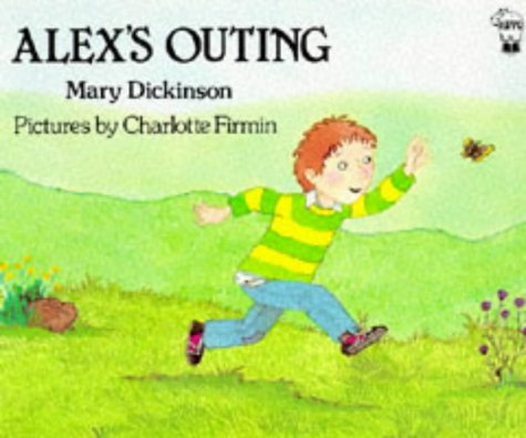 Alex's Outing by Mary Dickinson | Goodreads