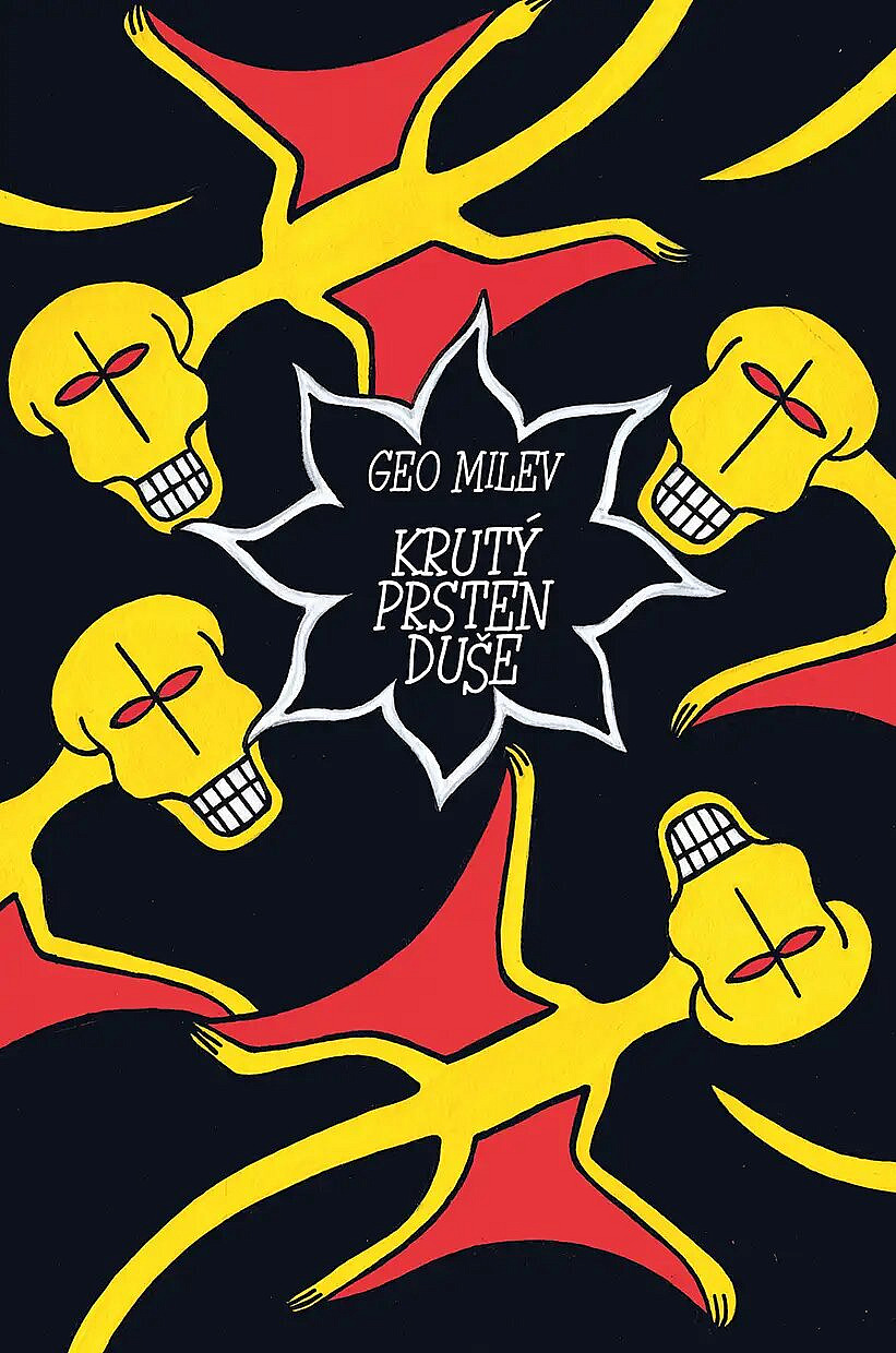 Krutý prsten duše by Geo Milev | Goodreads