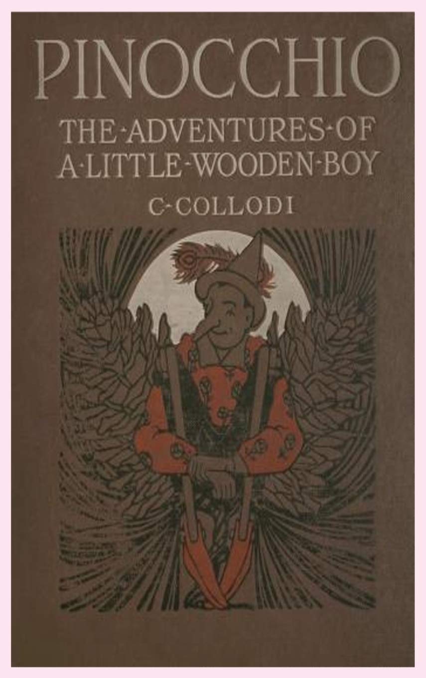 Pinocchio by Carlo Collodi Book: The Adventures of Pinocchio by Carlo ...