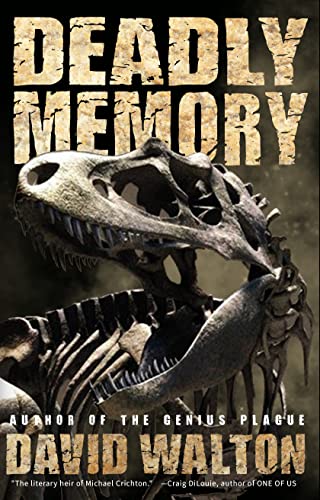 Deadly Memory (Living Memory, #2) by David Walton | Goodreads