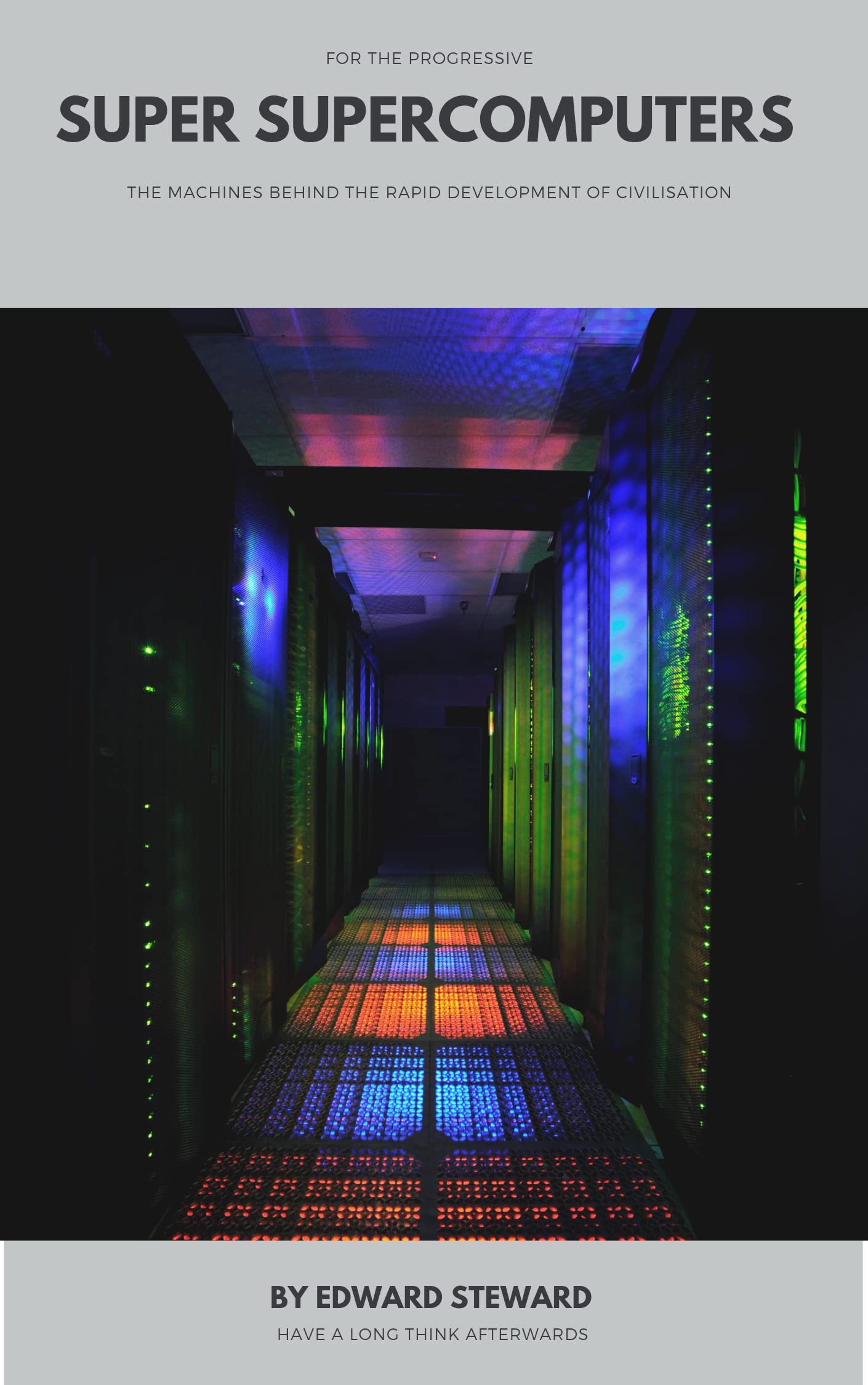 Super Supercomputers : The Machines behind the Rapid Development of ...