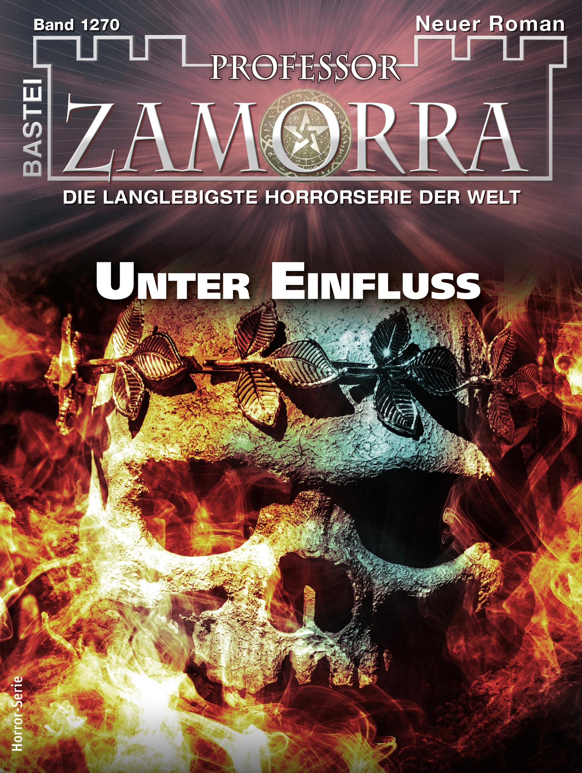 Professor Zamorra 1270: Unter Einfluss by Michael Schauer | Goodreads