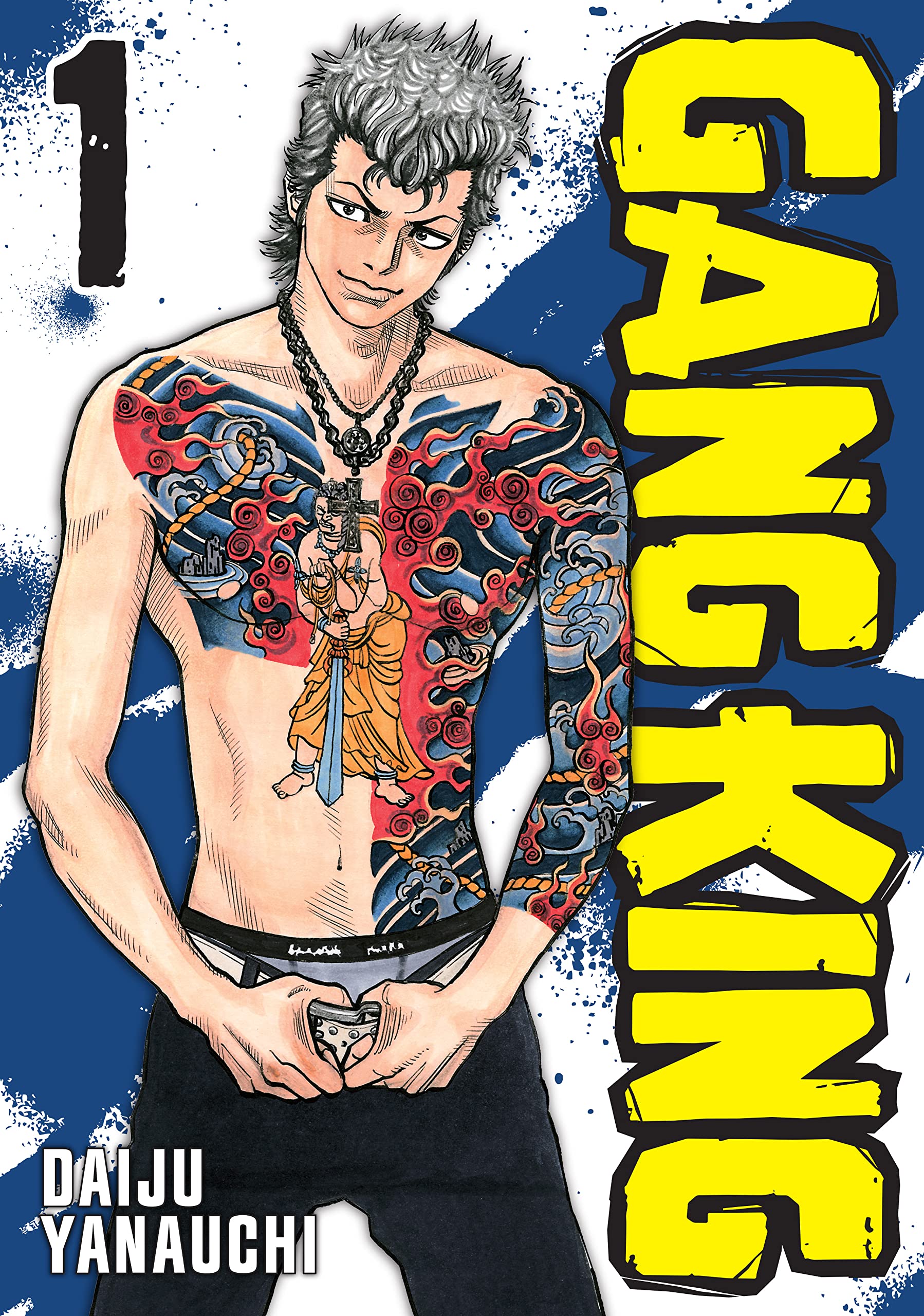 Gang King Vol. 1 by Daiju Yanauchi | Goodreads