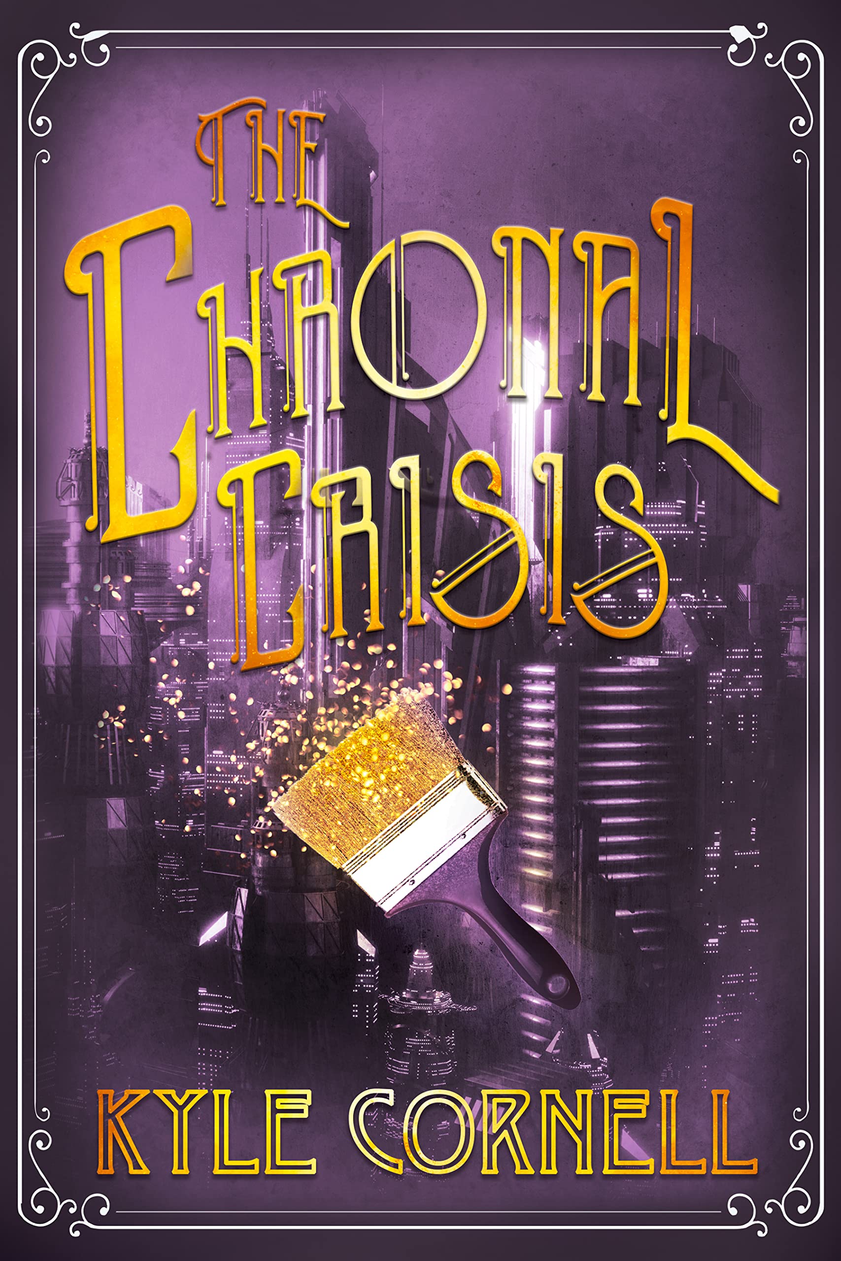 The Chronal Crisis (The Astrolabe Trilogy Book 3) by Kyle Cornell ...
