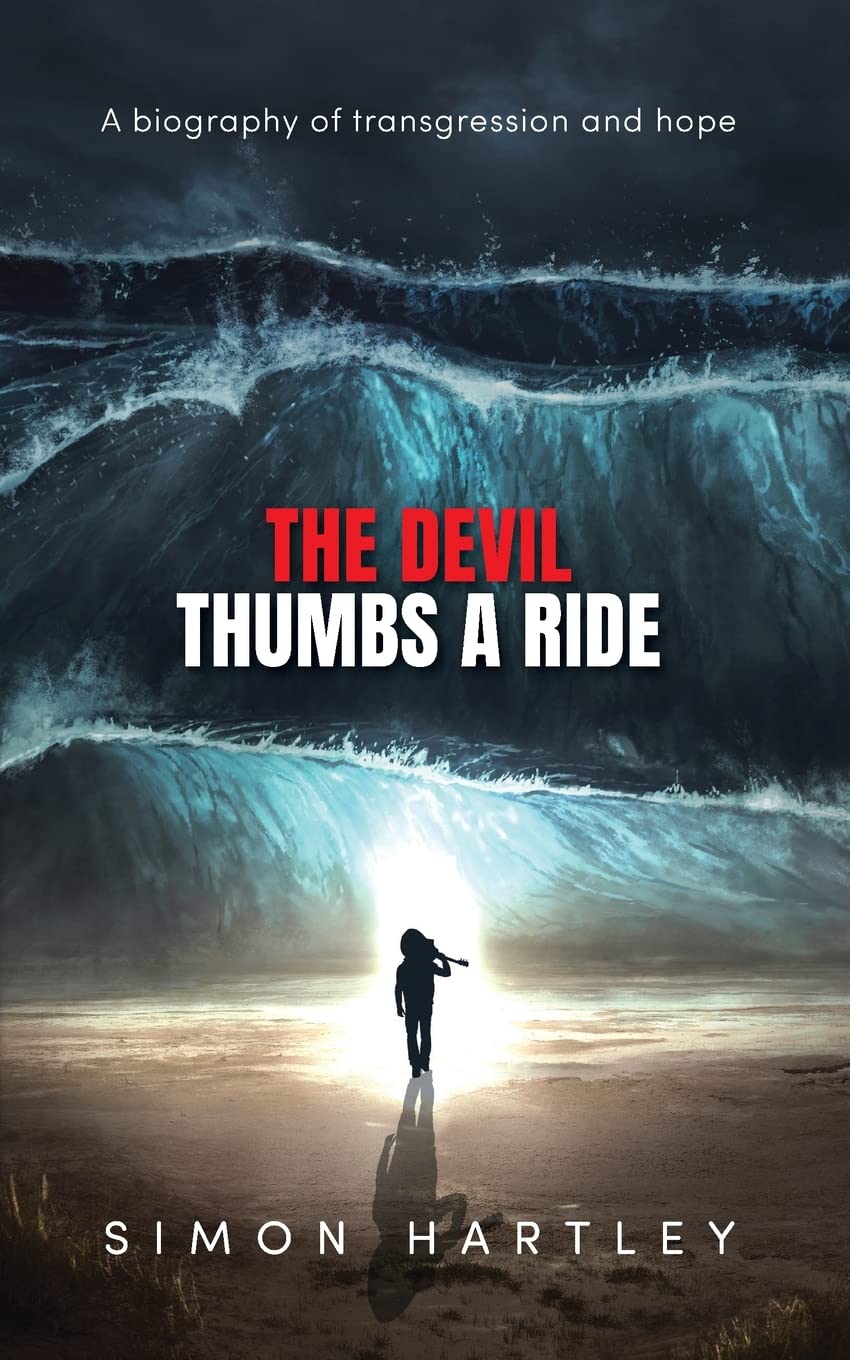 The Devil Thumbs A Ride by Simon Hartley | Goodreads