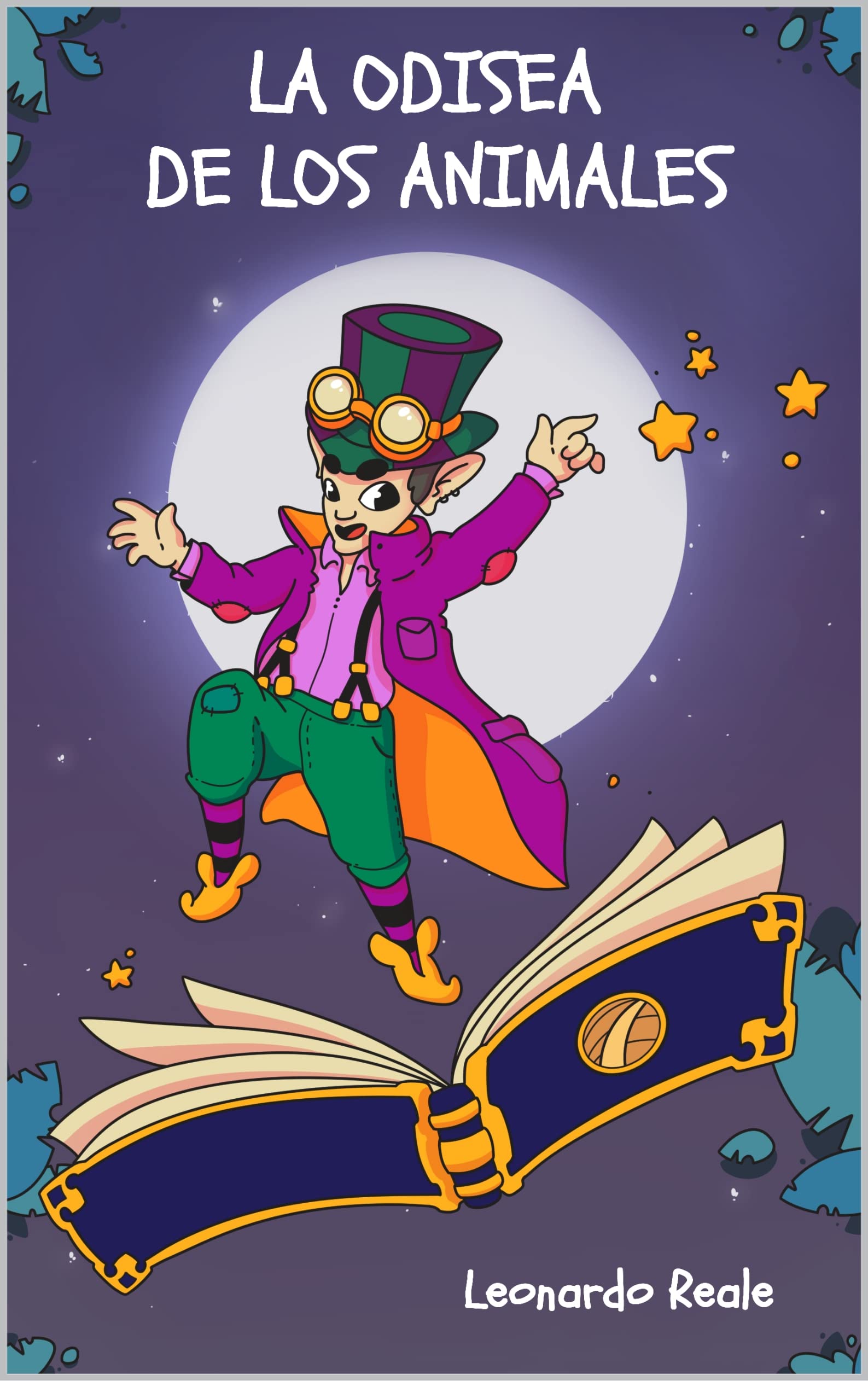 LA ODISEA DE LOS ANIMALES (Spanish Edition) by Leonardo Reale | Goodreads