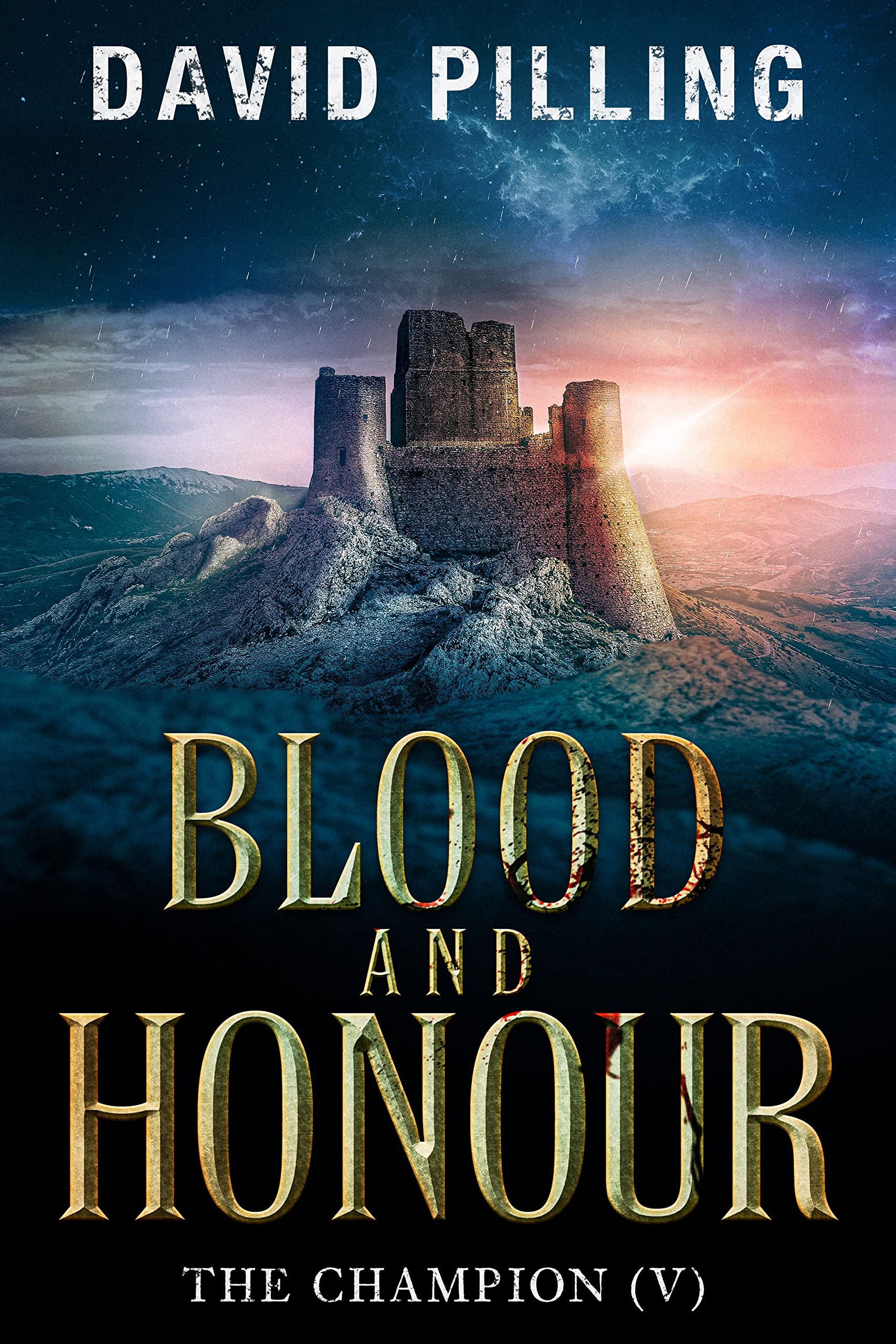 The Champion (V): Blood and Honour by David Pilling | Goodreads