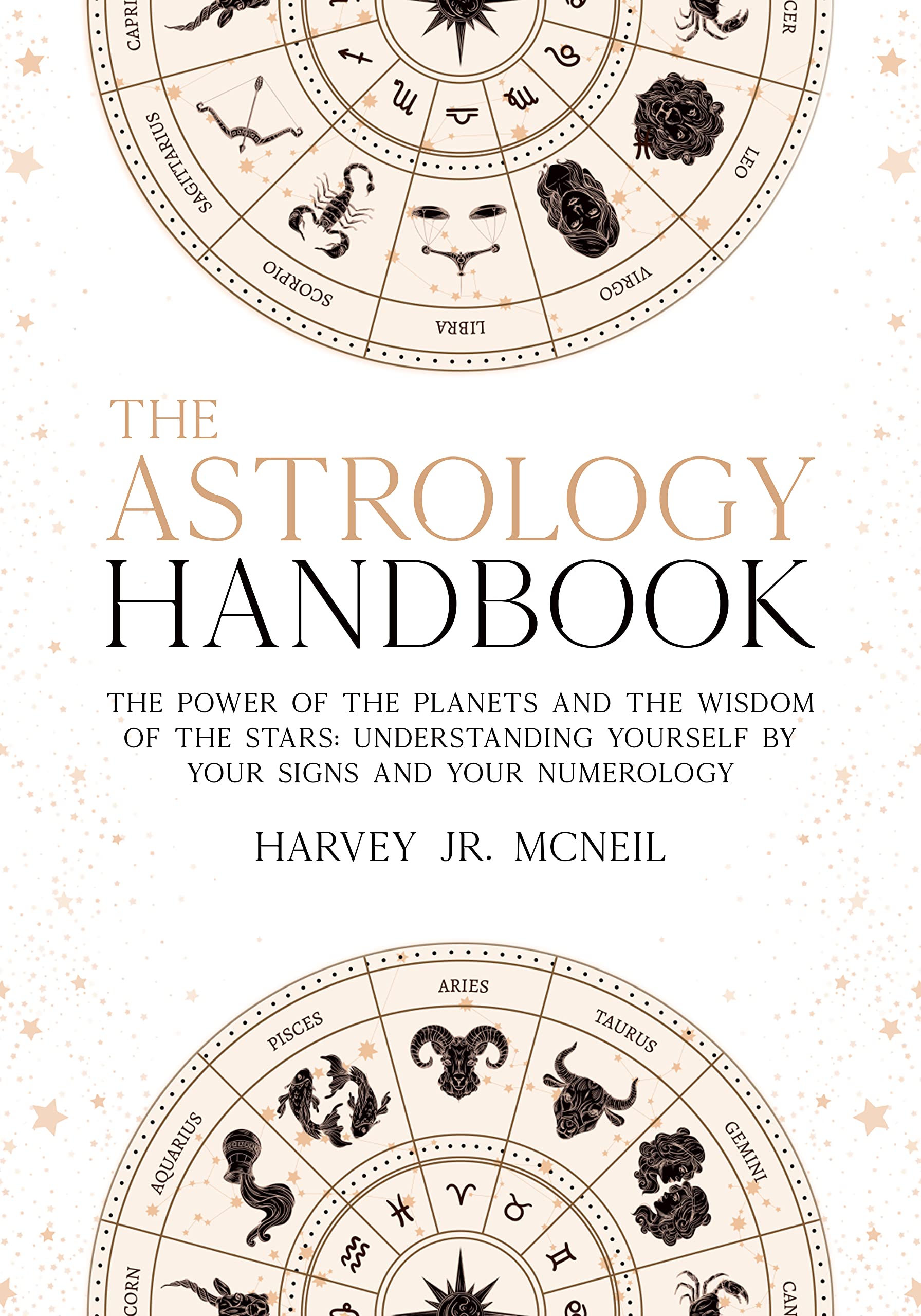The Astrology Handbook: The Power of the Planets and the Wisdom of the ...