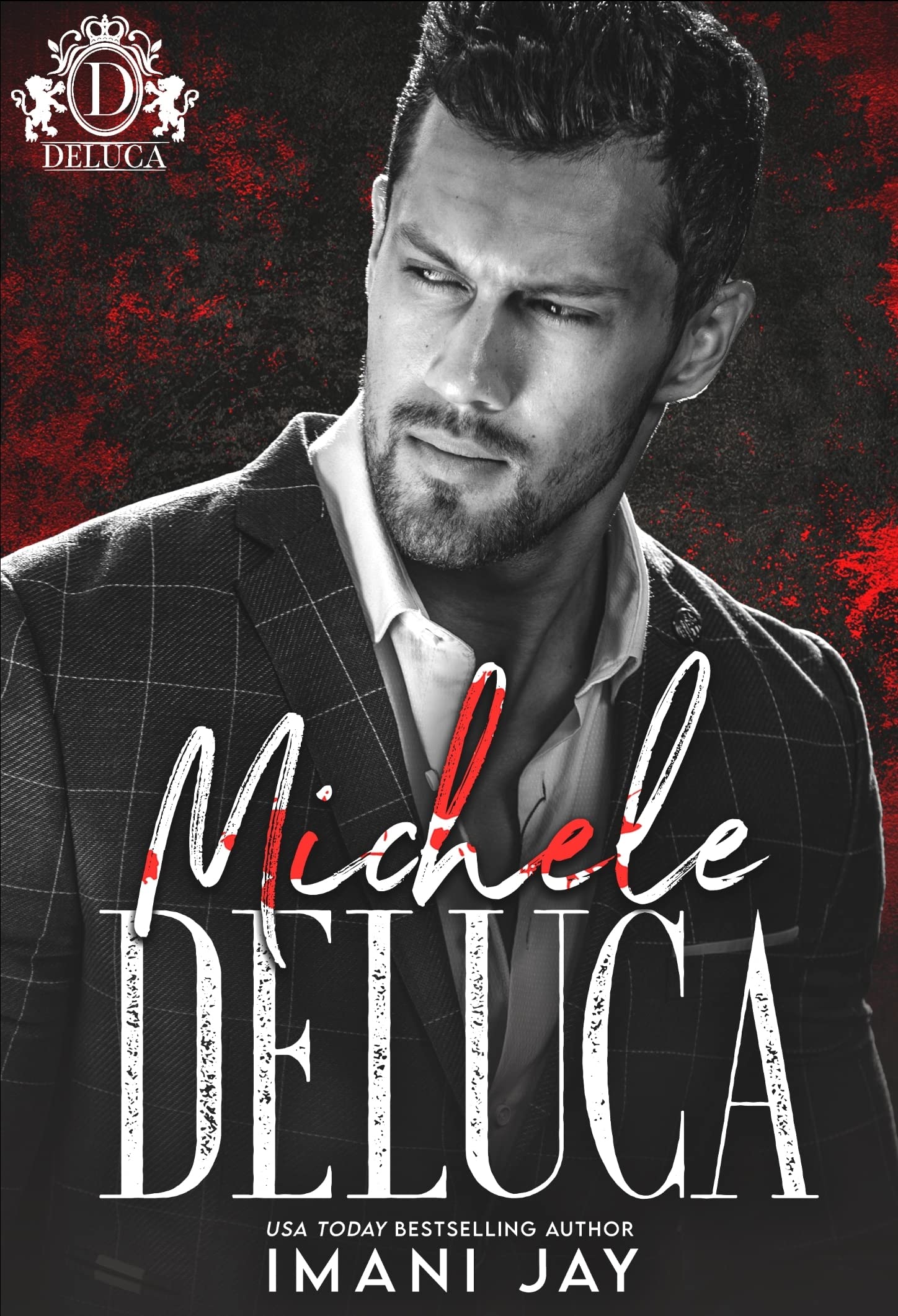 Michele DeLuca (Savage Bloodline) by Imani Jay | Goodreads