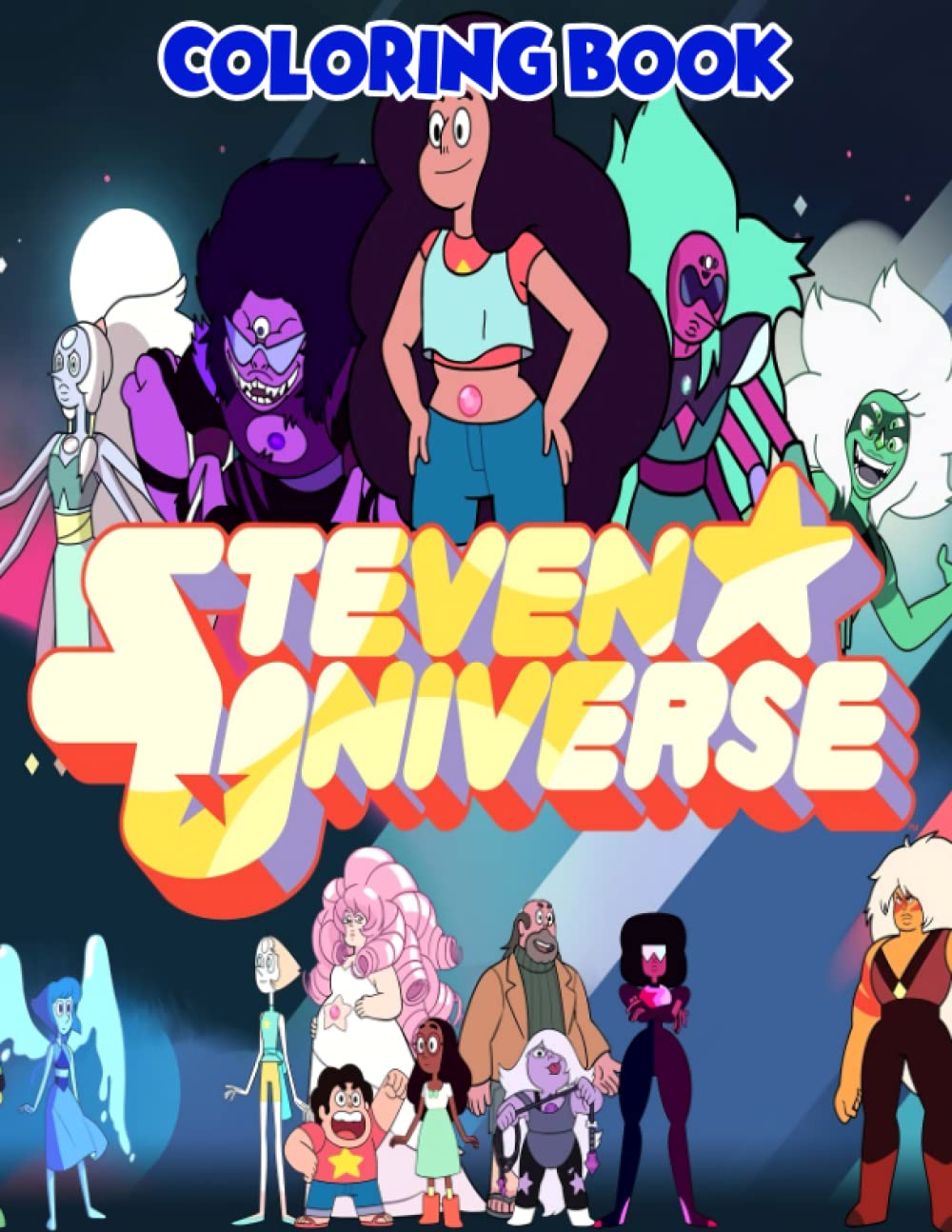 S.t.e.ven U.n.iverse Coloring Book: S.t.e.ven U.n.iverse Coloring Book ...