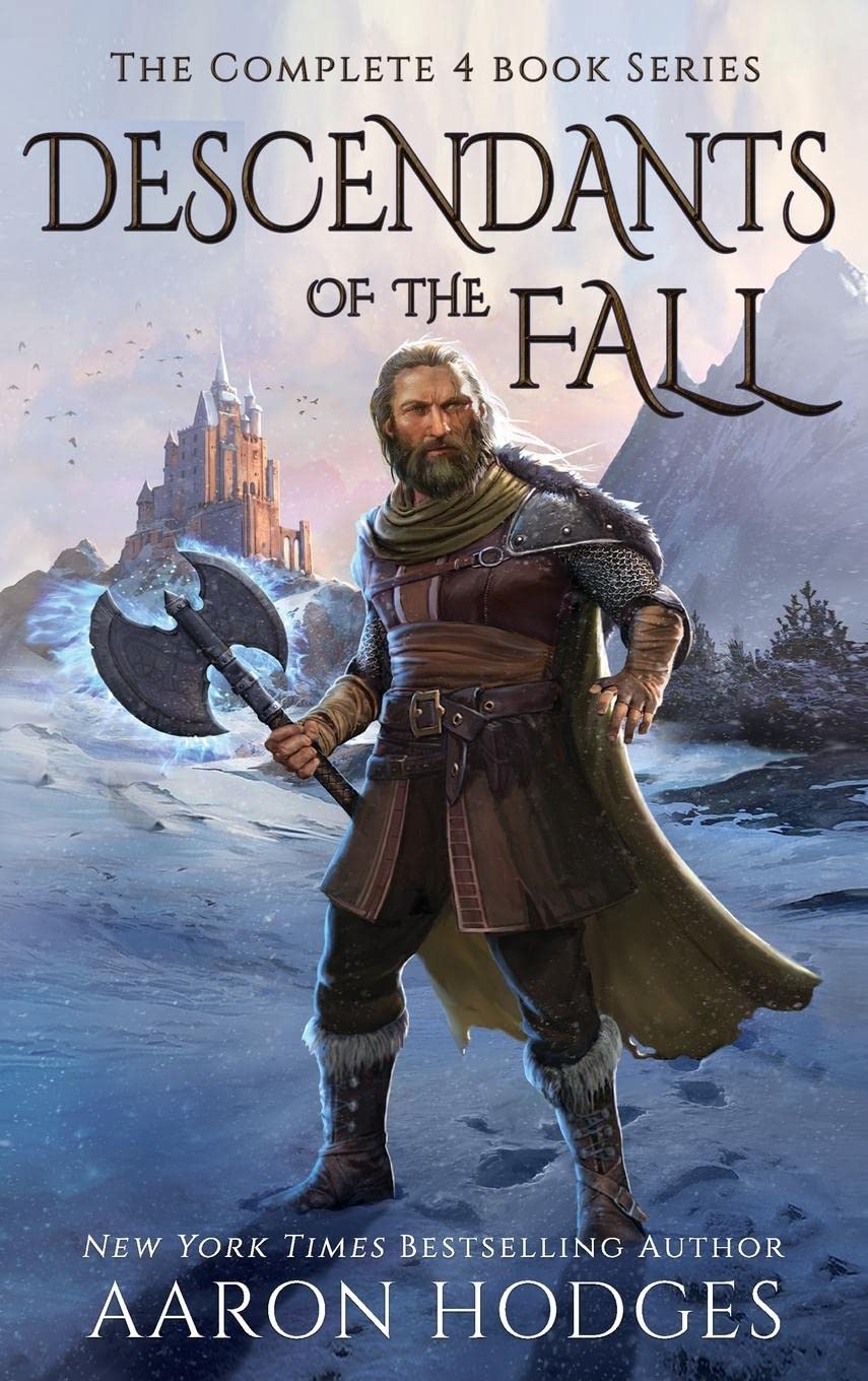 Descendants of the Fall: The Complete Series by Aaron Hodges | Goodreads