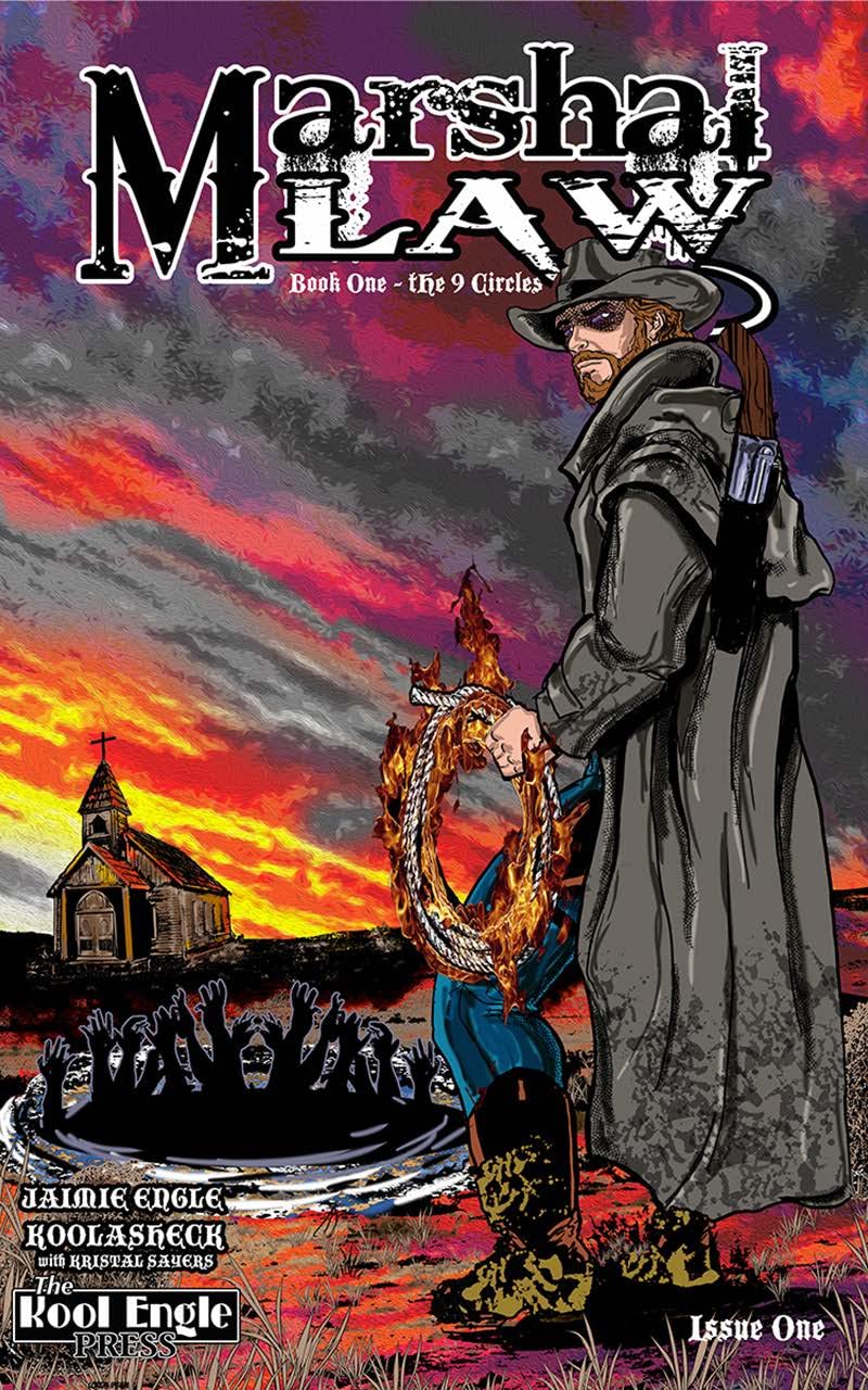 Marshal Law: the 9 Circles, a modern western retelling of Dante's ...