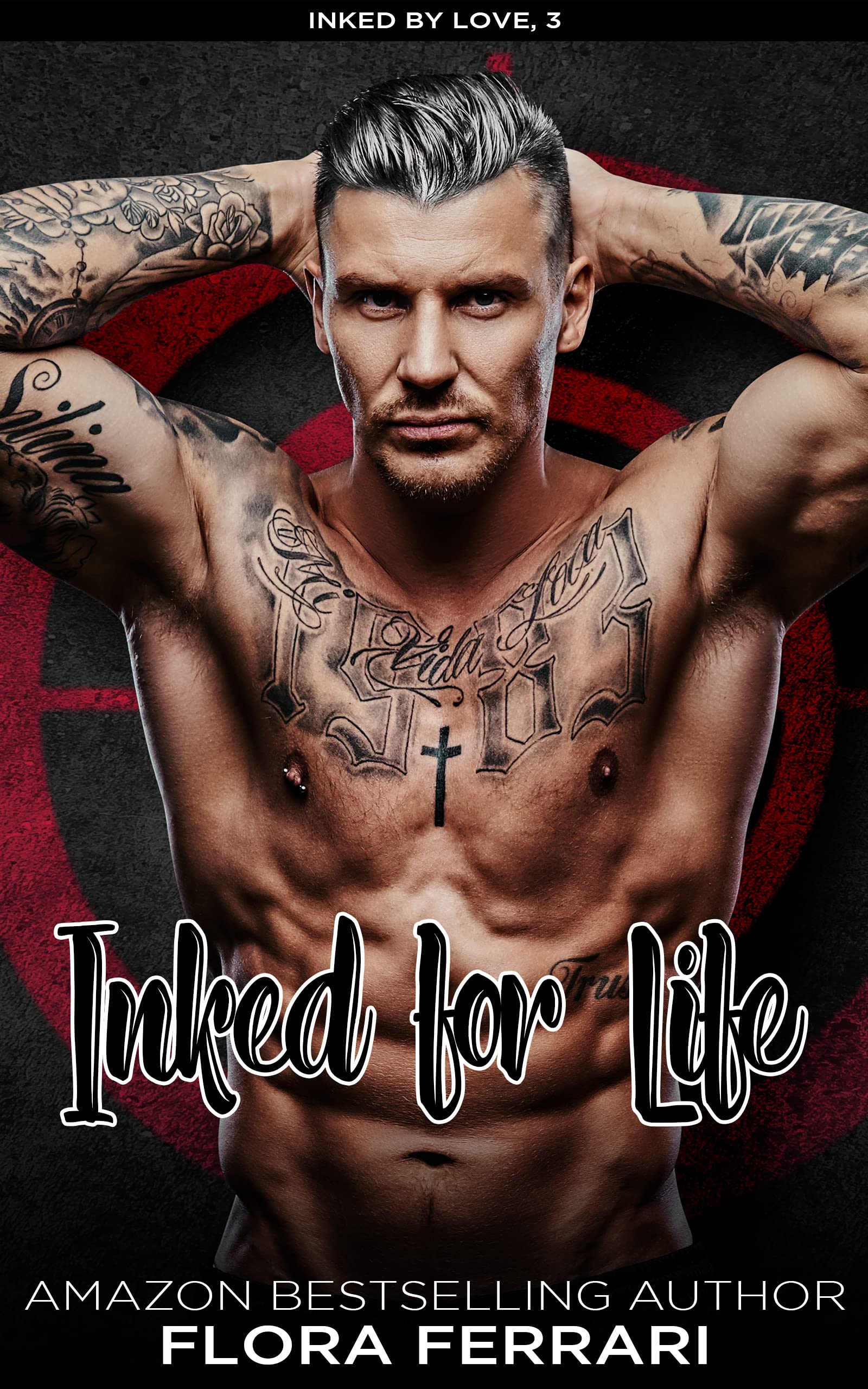 Inked For Life: Ein Instalove Liebesroman by Flora Ferrari | Goodreads