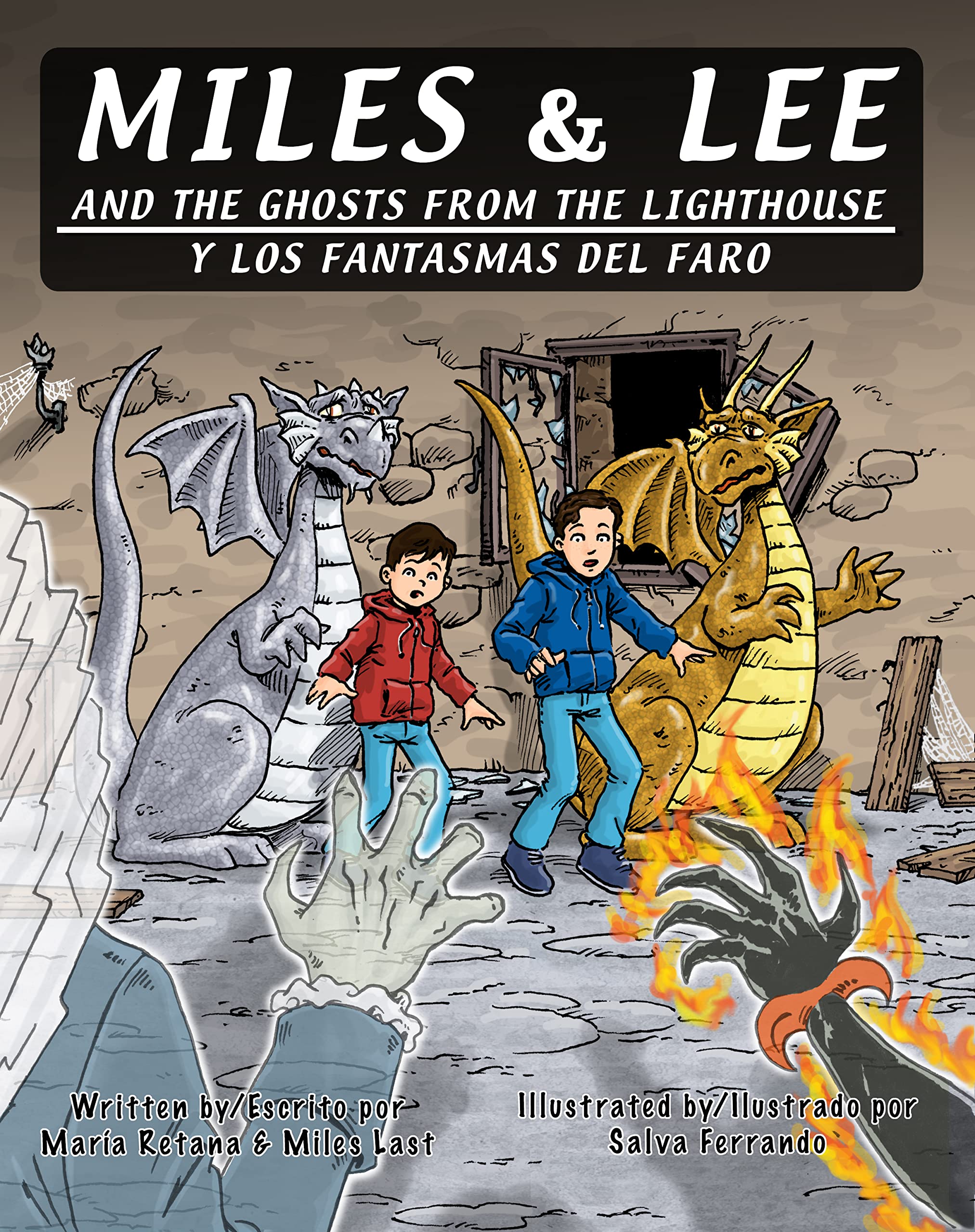 Miles & Lee and the Ghosts from the Lighthouse by Maria Retana | Goodreads