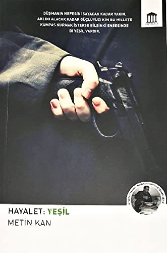 Hayalet: Yesil by Metin Kan | Goodreads