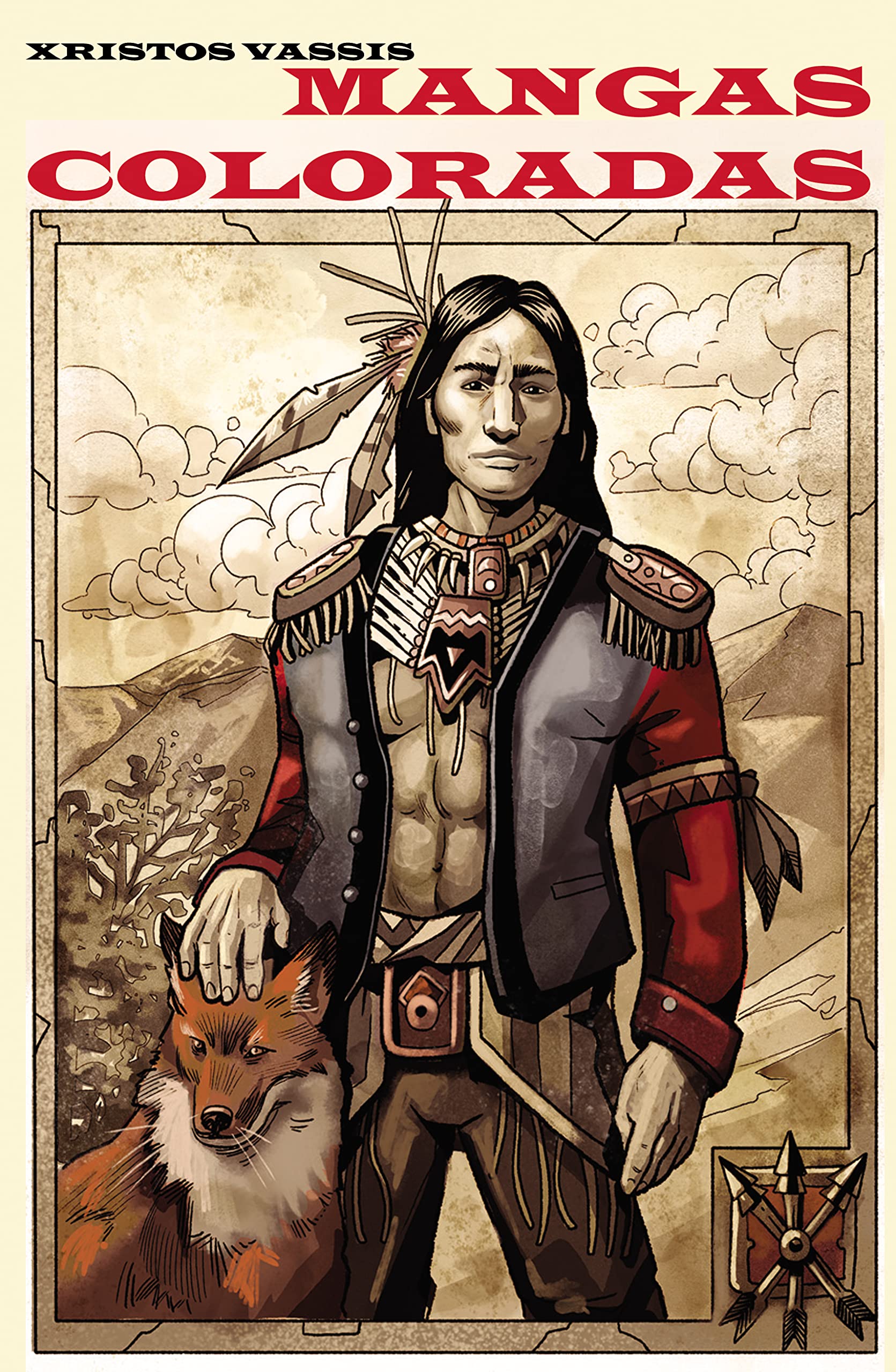 Mangas Coloradas by Xristos Vassis | Goodreads