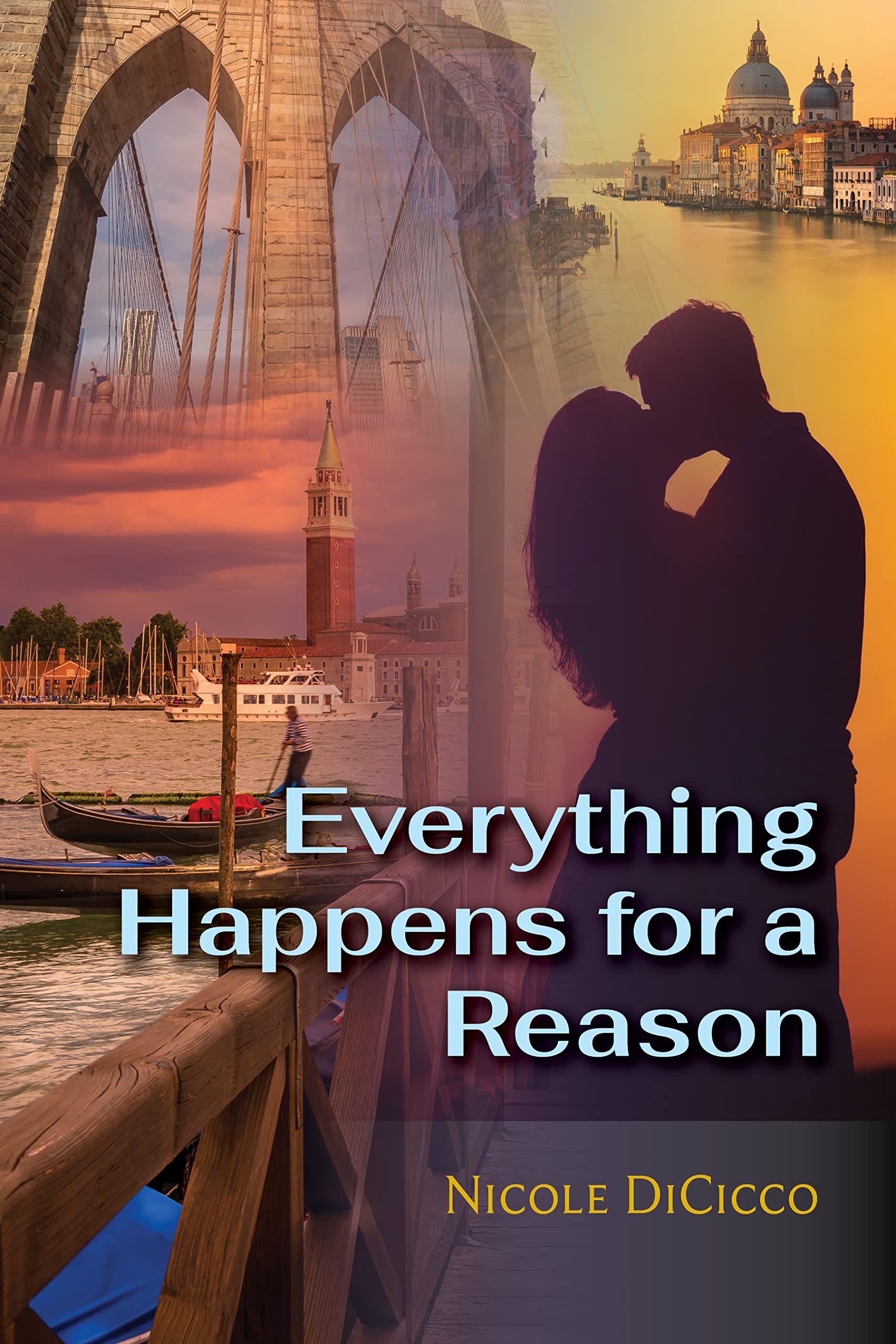 Everything Happens for a Reason: A Sexy Novel by Nicole DiCicco | Goodreads