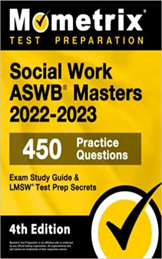 Social Work ASWB Masters Exam Study Guide 2022-2023 Secrets: 450 ...