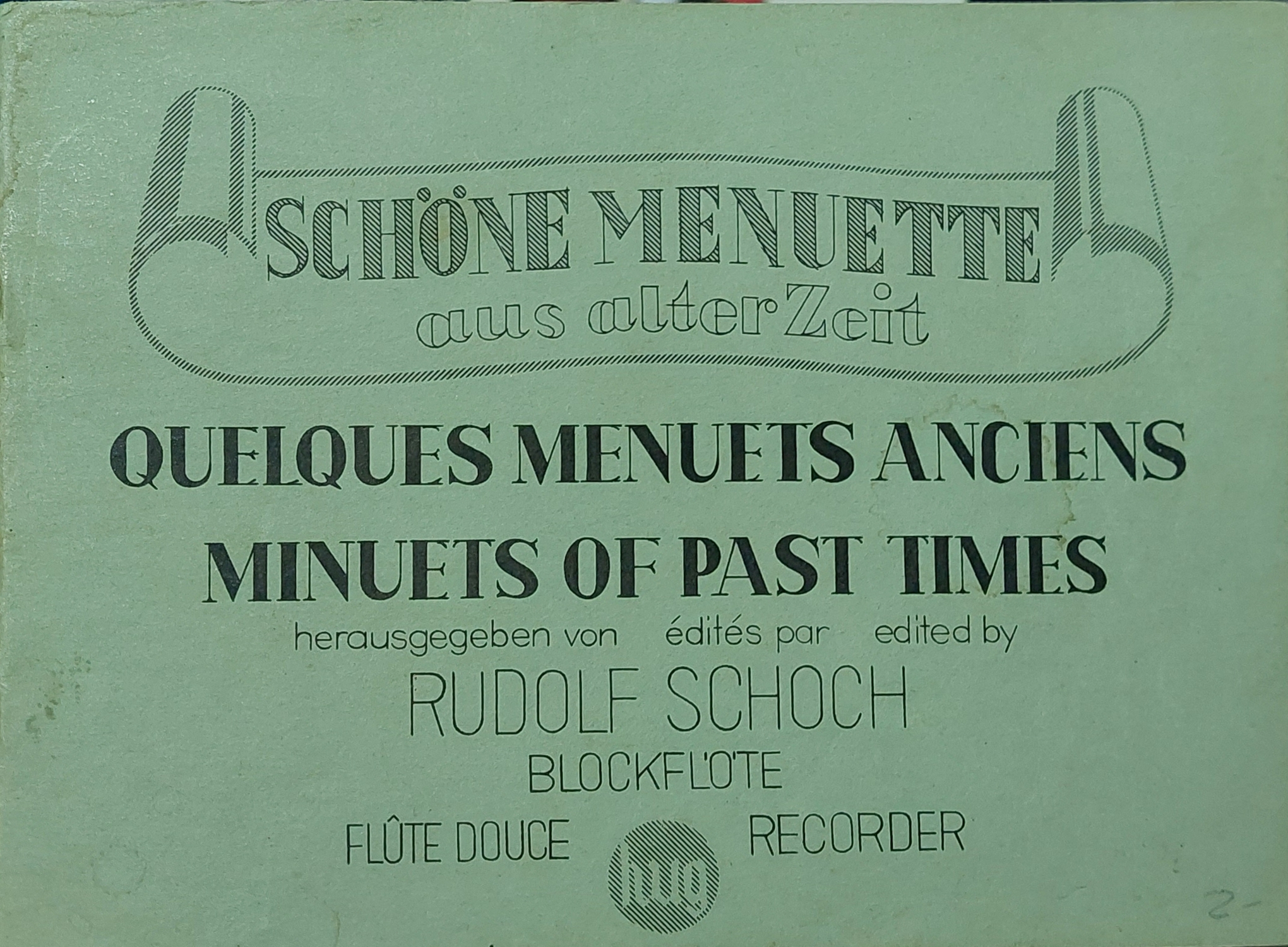 Quelques Menuets Anciens / Minuets of Past Times / Schone Menuette Aus ...