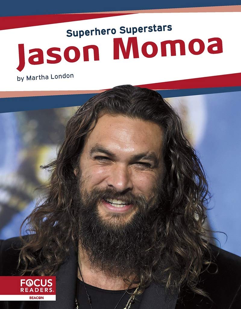 Jason Momoa (Superhero Superstars) by Martha London | Goodreads