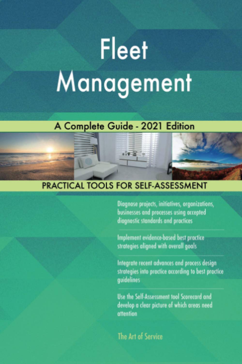 Fleet Management A Complete Guide 2021 Edition By The Art Of Service fleet-management-a-complete-guide-2021-edition-by-the-art-of-service