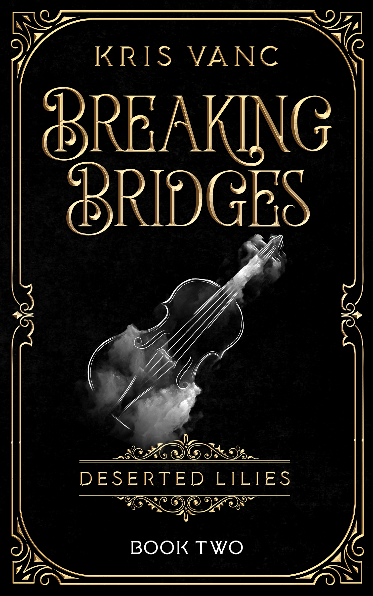 Breaking Bridges by Kris Vanc | Goodreads