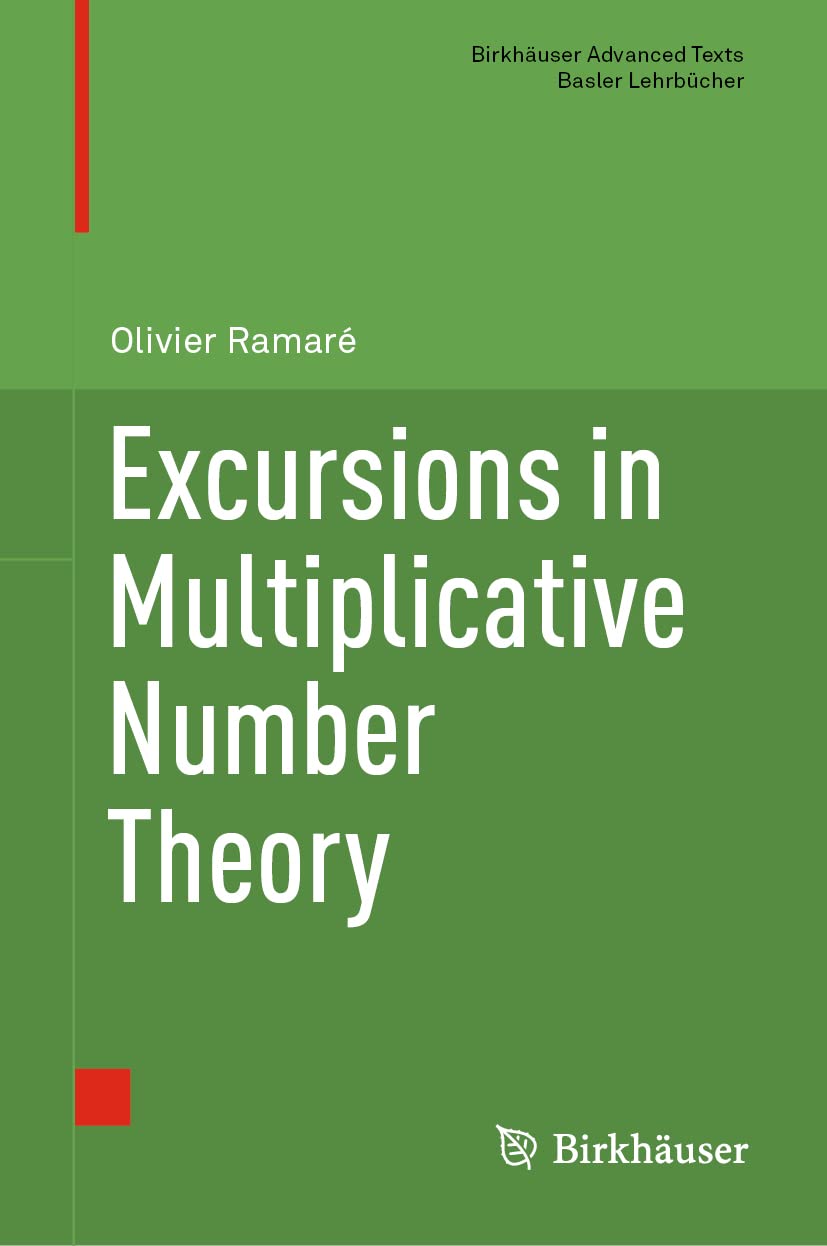 Excursions in Multiplicative Number Theory by Olivier Ramare | Goodreads