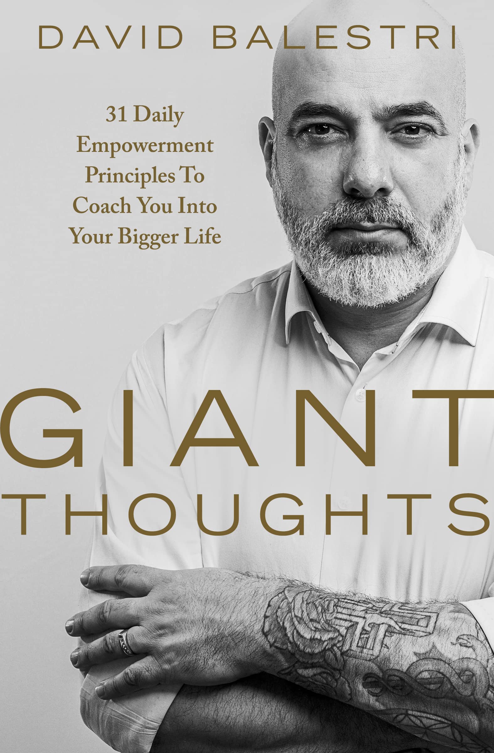 Giant Thoughts: 31 Daily Empowerment Principles To Coach You Into Your ...
