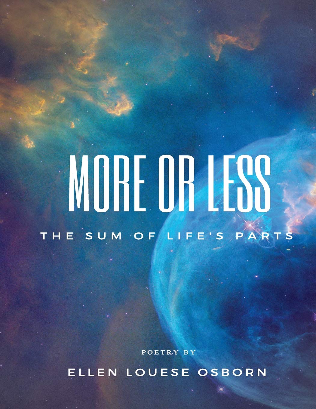 More or Less: The Sum of Life's Parts by Ellen Louese Osborn | Goodreads