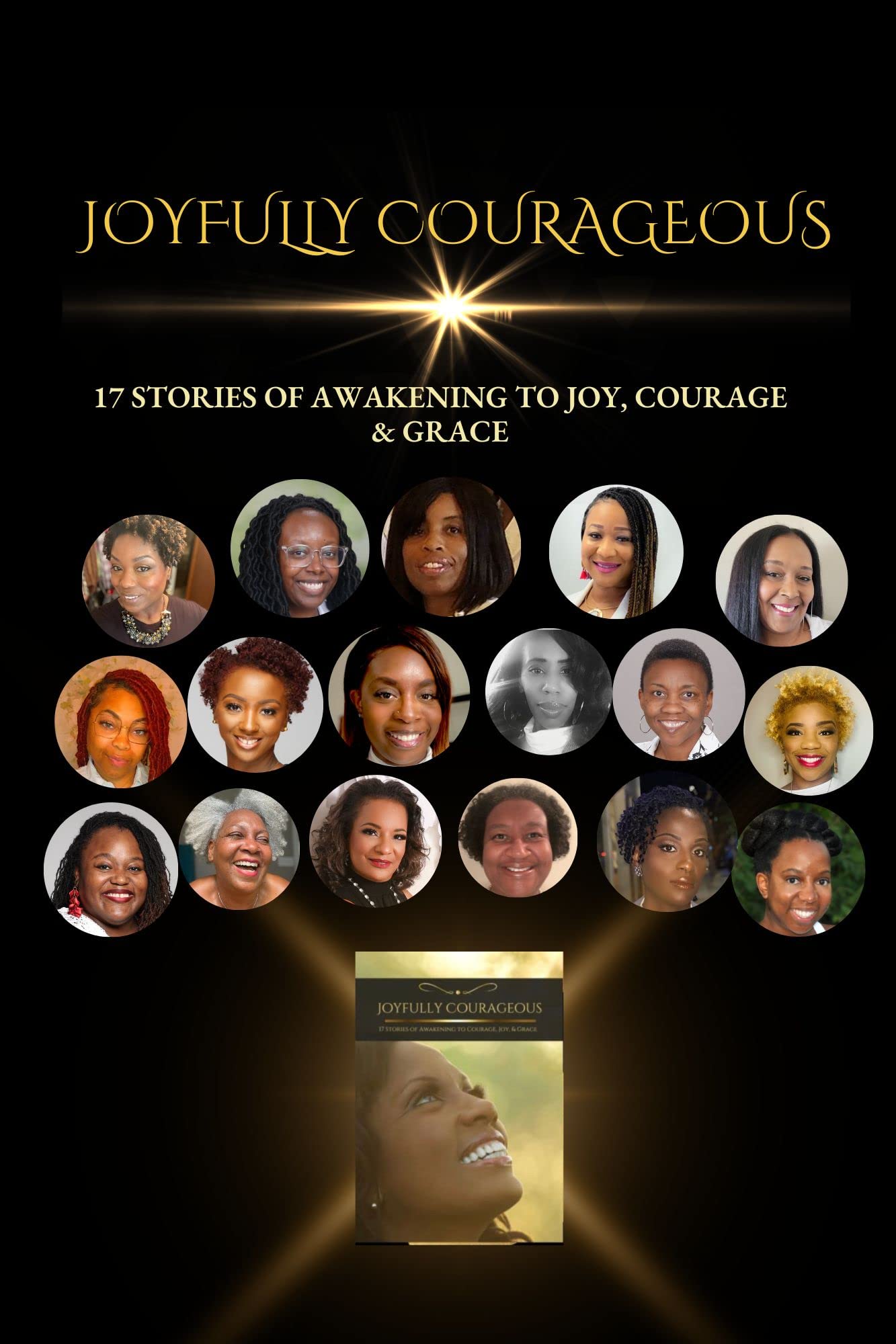 Joyfully Courageous: 17 Stories of Awakening to Courage, Joy, & Grace by Jesus Sprinkle | Goodreads