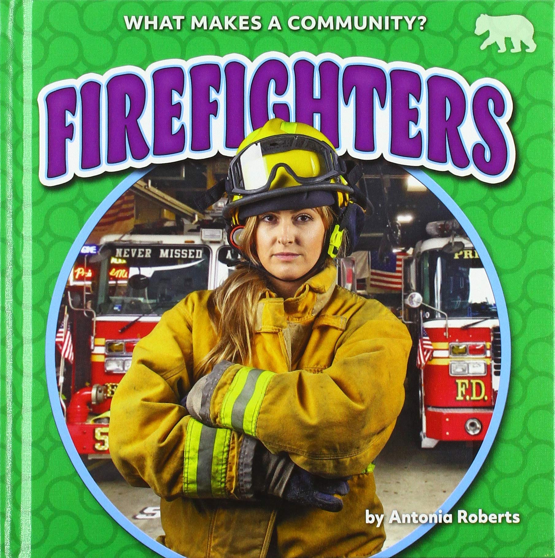 Firefighters - Nonfiction Reading for Grade 1 with Vibrant ...
