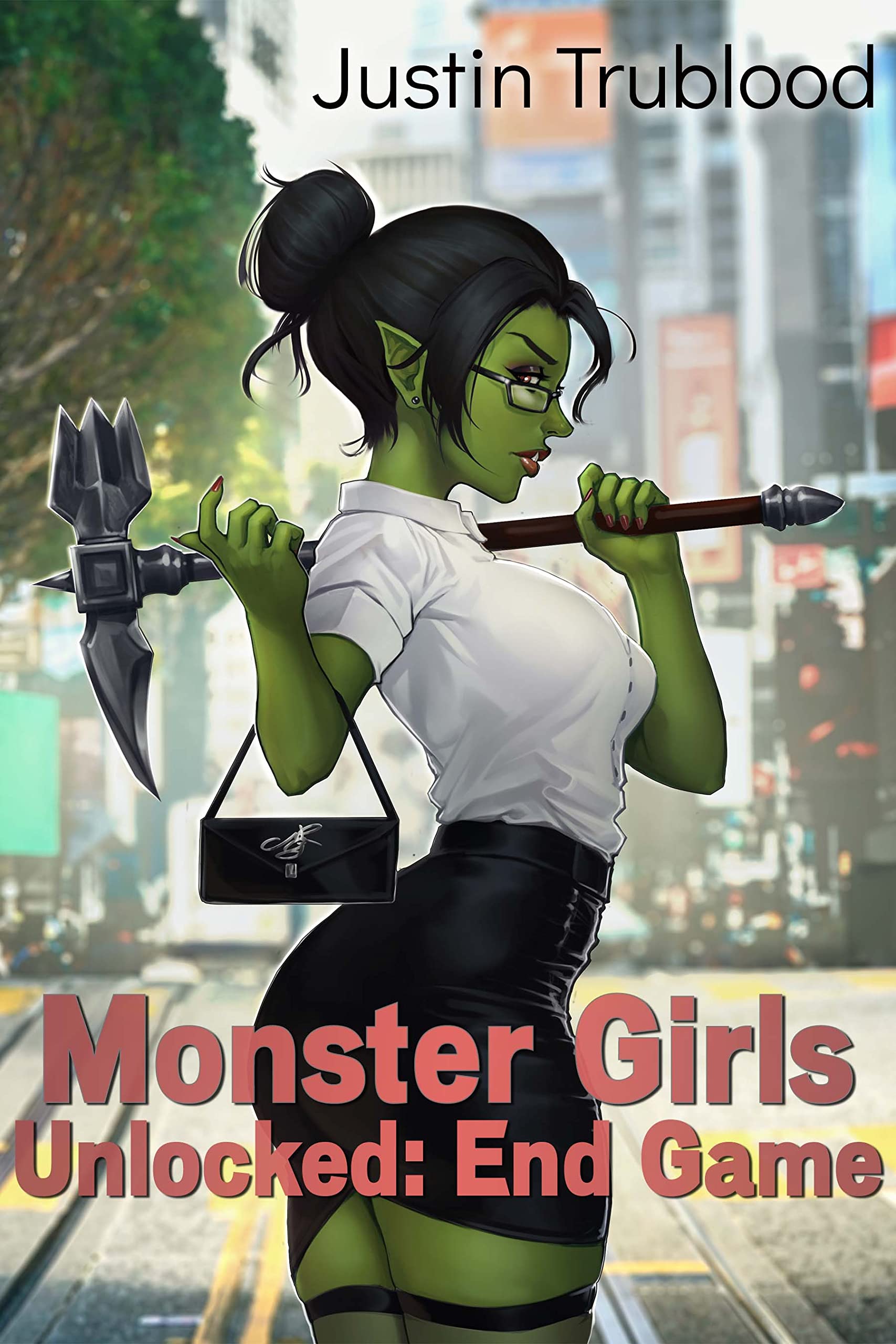 Monster Girls Unlocked: End Game by Justin Trublood | Goodreads