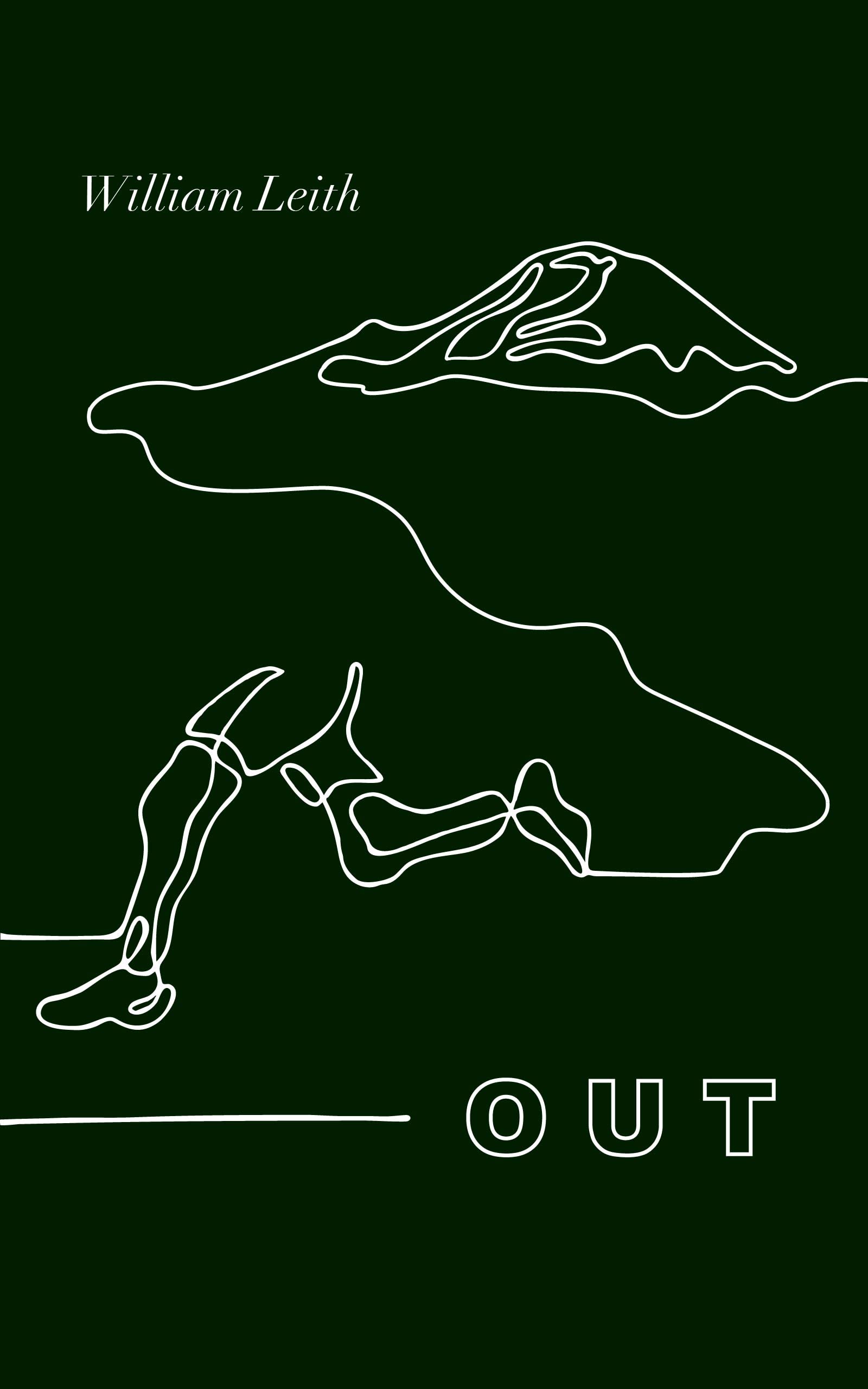 Out by William Leith | Goodreads