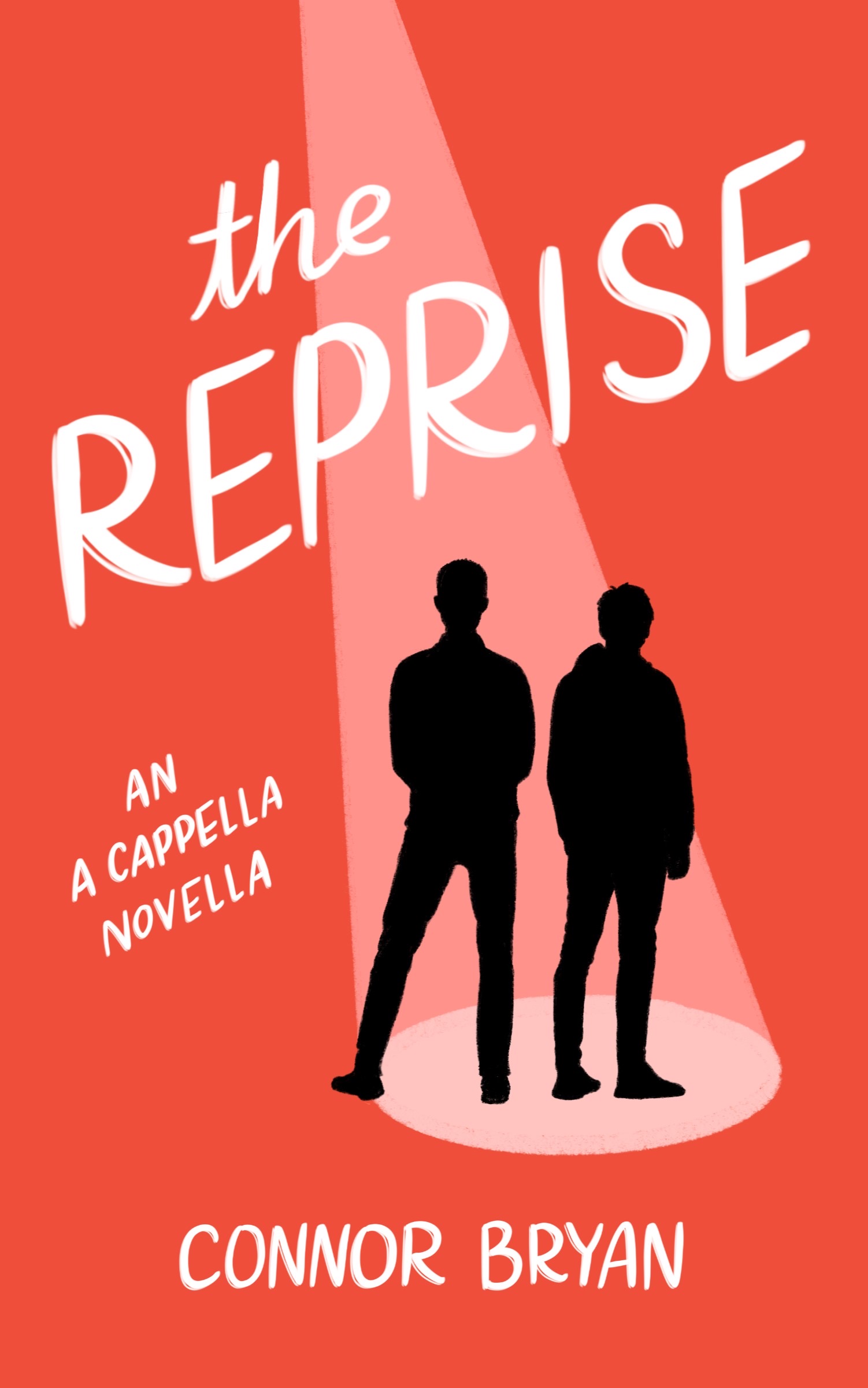 The Reprise: An A Cappella Novella by Connor Bryan | Goodreads
