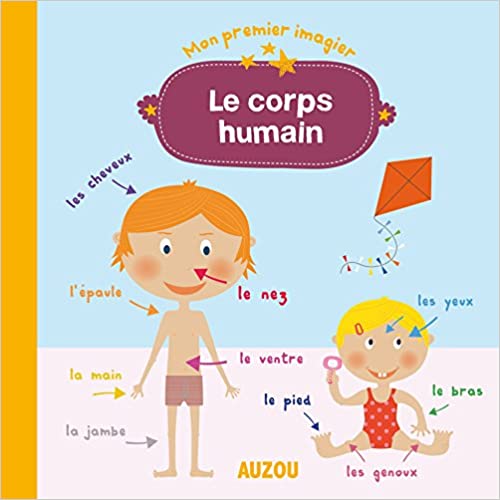 Le corps humain (Mon premier imagier) by LEDESMA SOPHIE | Goodreads