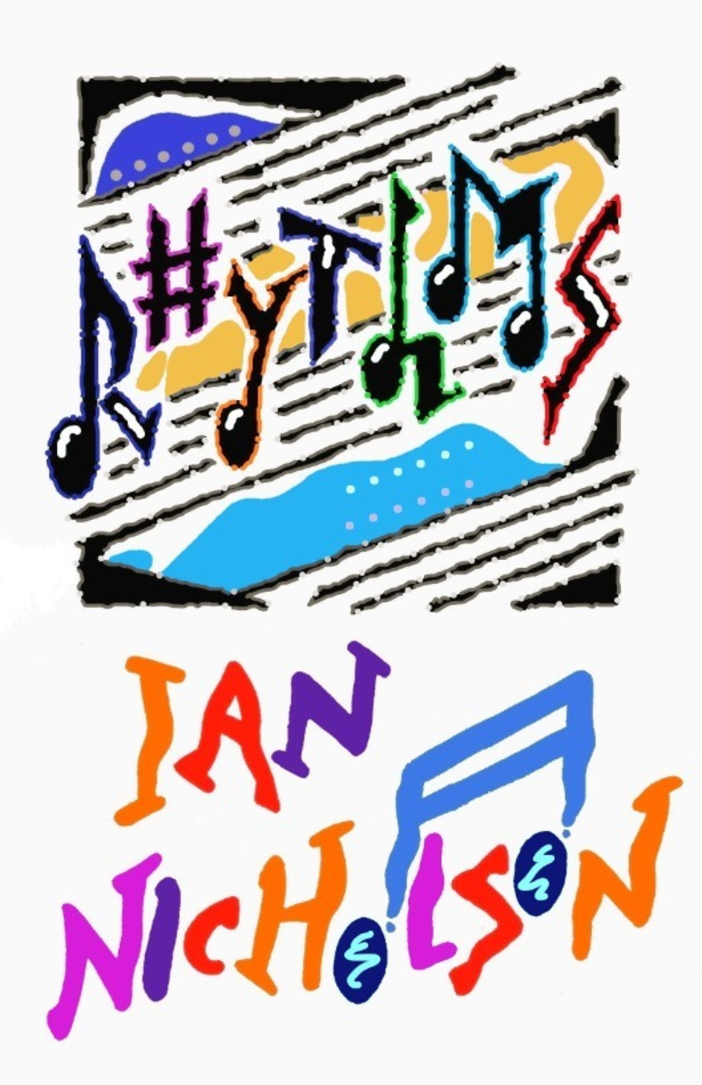 Rhythms by Ian Nicholson | Goodreads