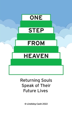 ONE STEP FROM HEAVEN by Lindsley Cash | Goodreads