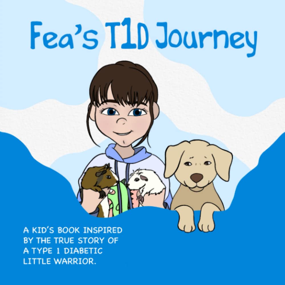Fea's T1D Journey by Julien Thiébaut | Goodreads