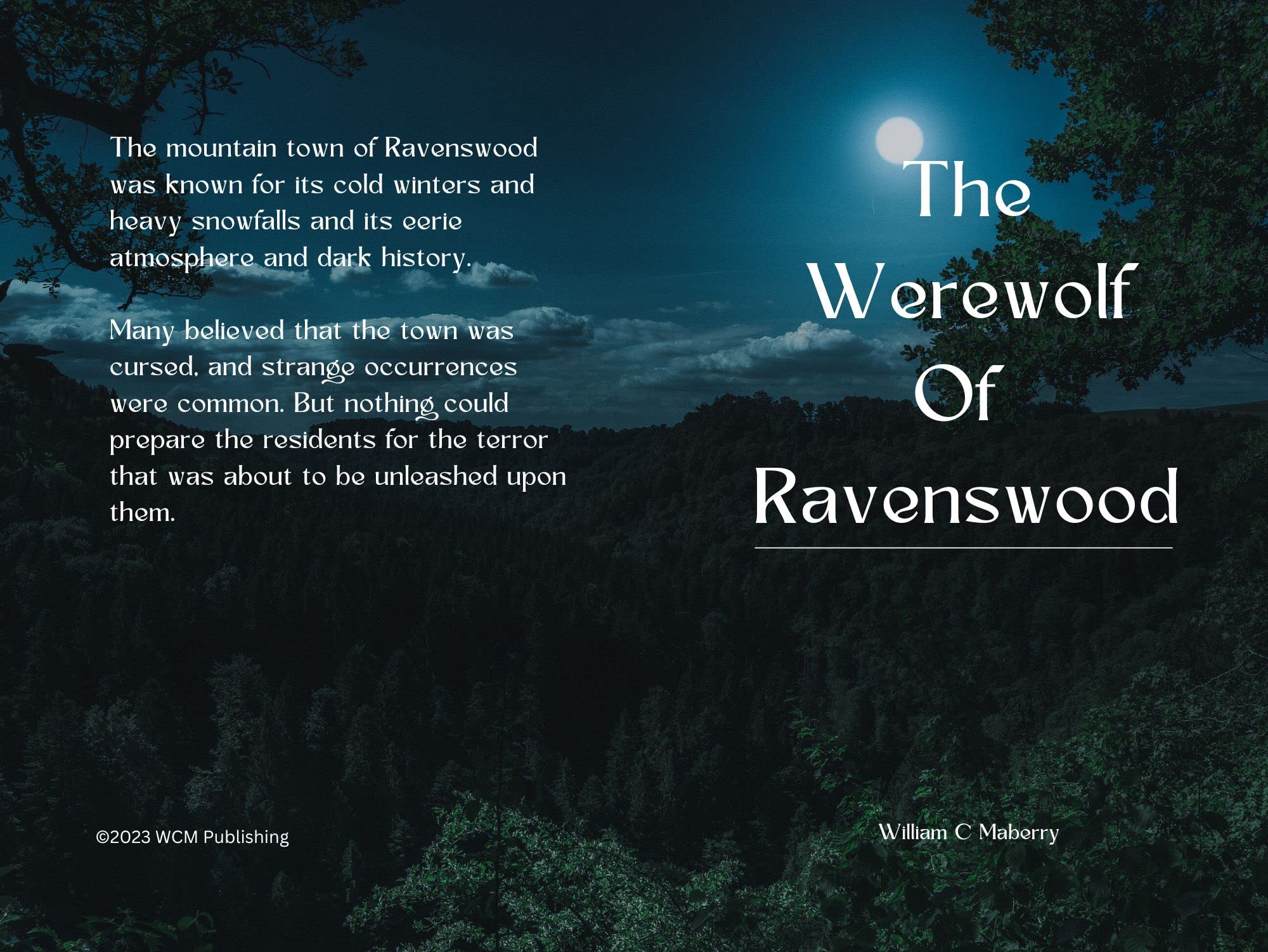 The Werewolf Of Ravenswood by William Maberry | Goodreads