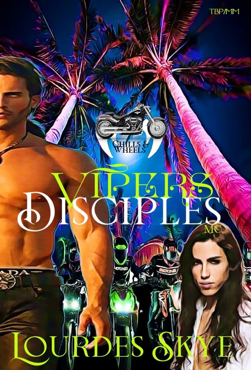 Vipers Disciples: Book 1 by Lourdes Skye | Goodreads