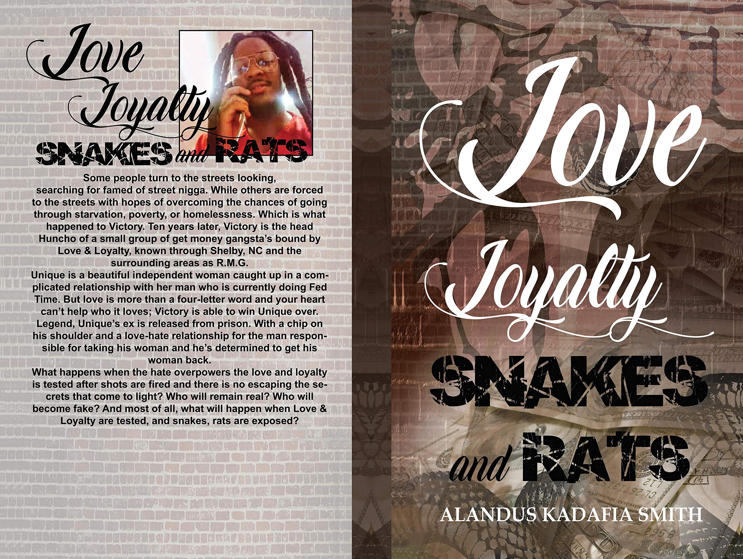 Love Loyalty Snakes & Rats by Alandus Montrell Smith | Goodreads