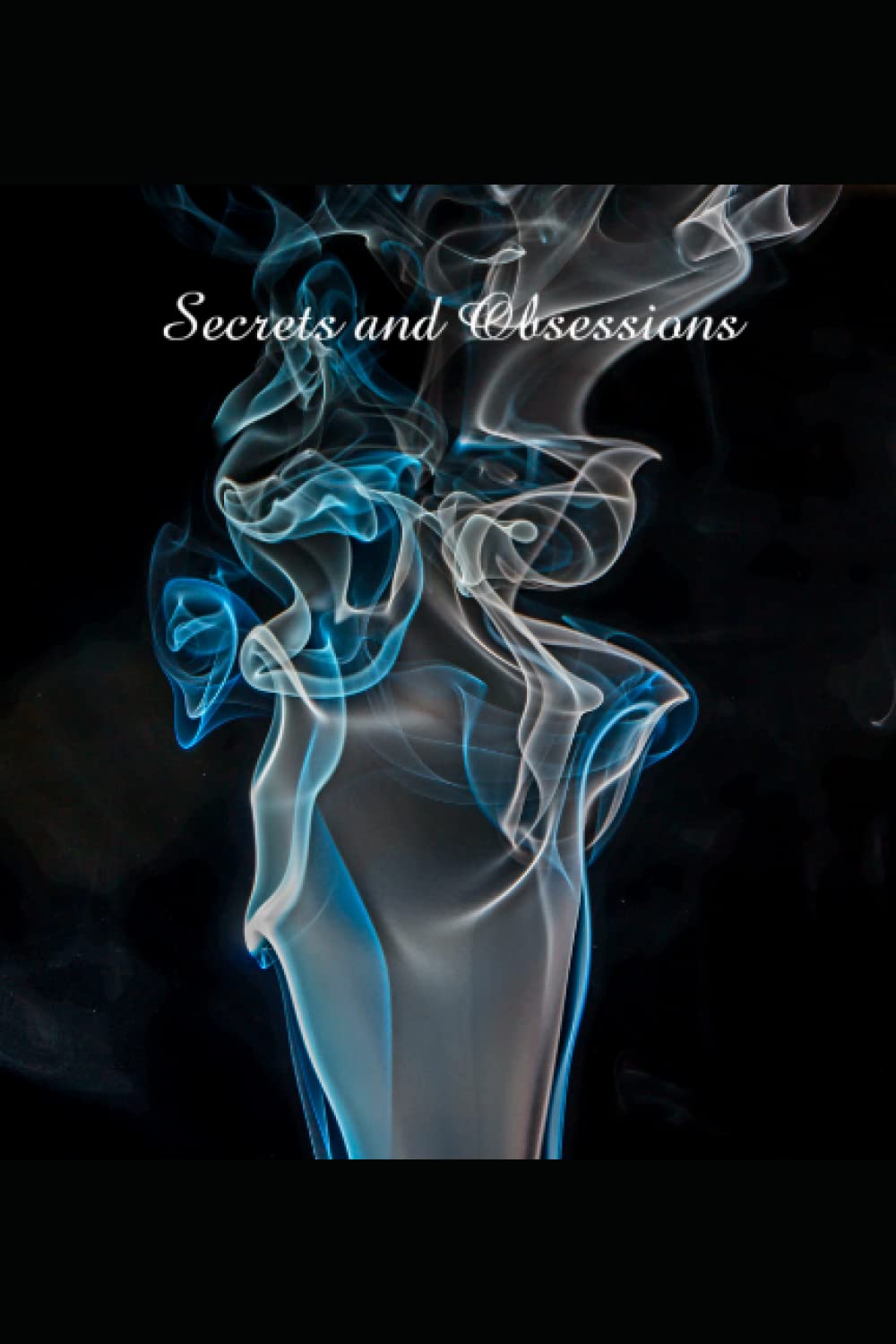 Secrets and Obsessions (Club Desire) by Nicole Harrington | Goodreads