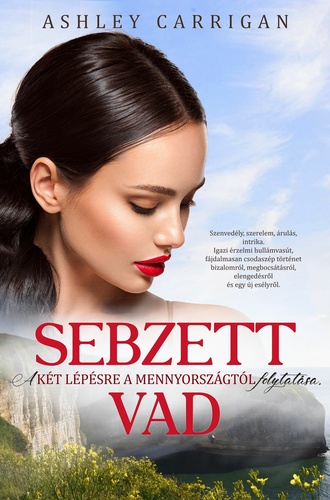 Sebzett vad by Ashley Carrigan | Goodreads